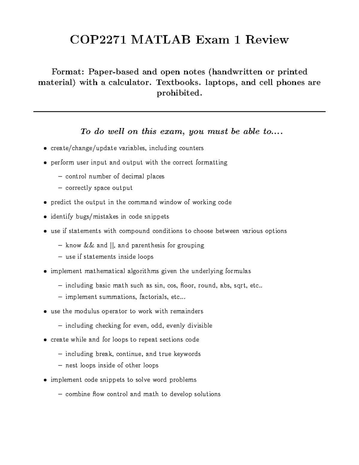 Study Guide Exam 1 - COP2271 MATLAB Exam 1 Review Format: Paper-based ...