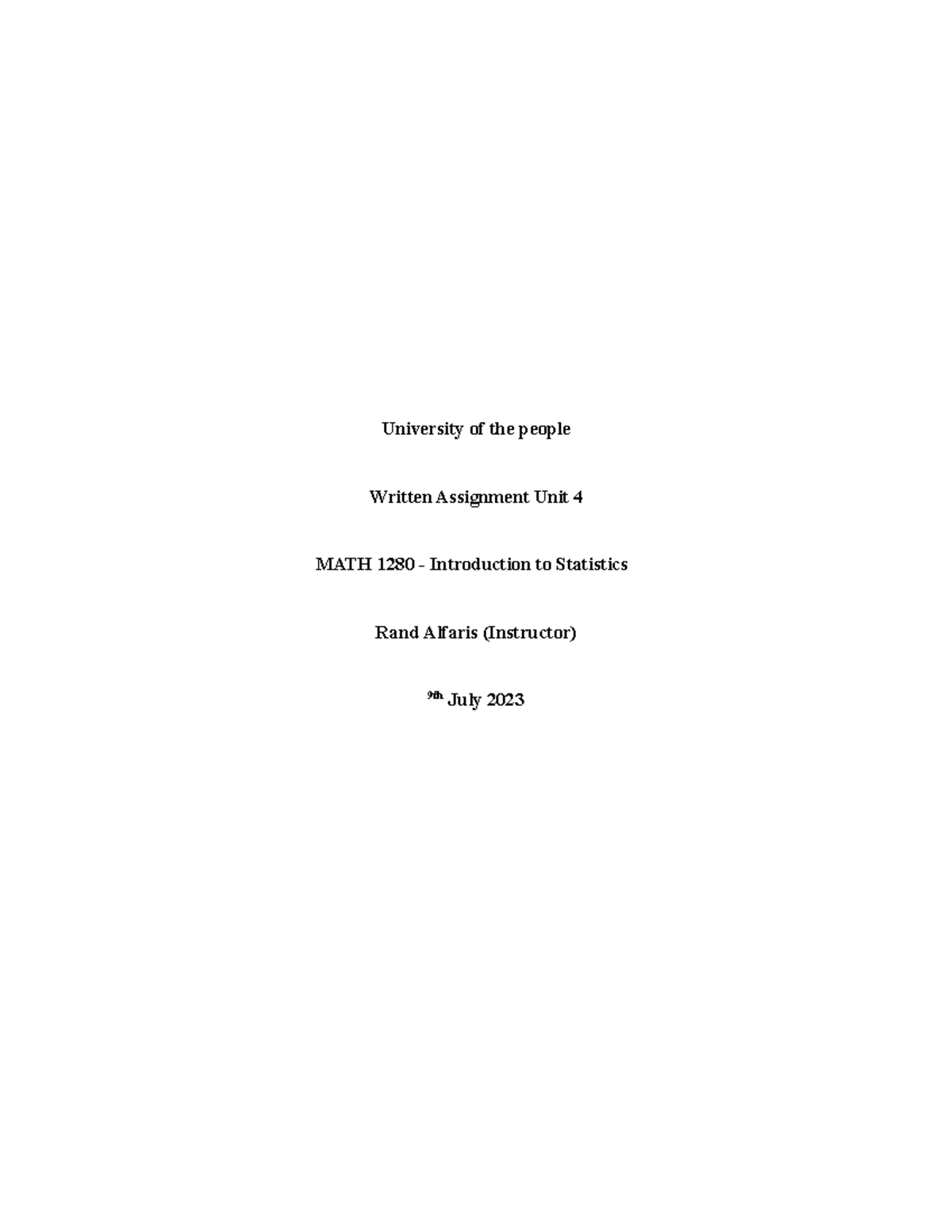 MATH 1280 - College Algebra - University of the people Written Assignment Unit 4 MATH 1280 ...