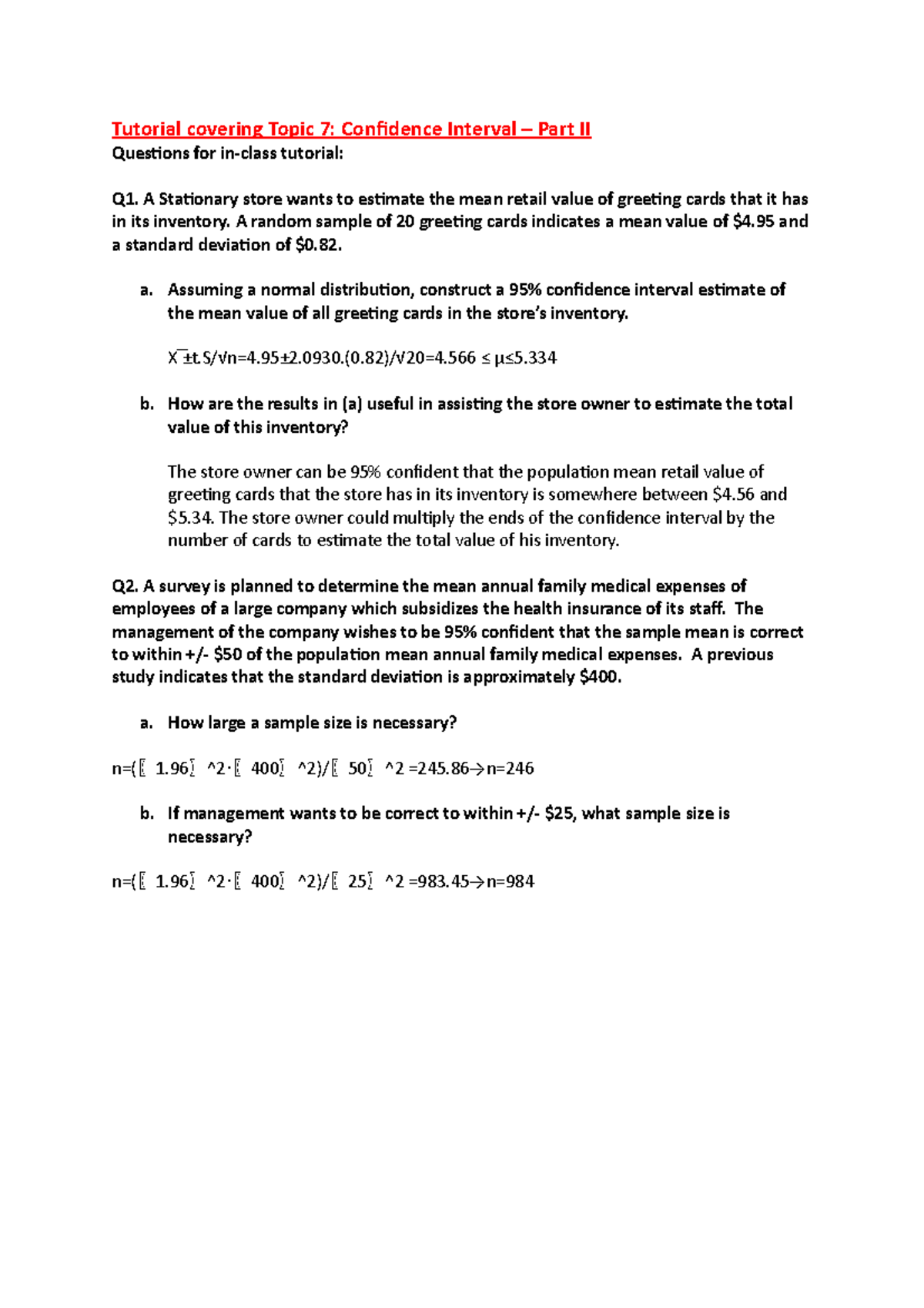 Tutorial Topic 7 - In class Questions - Tutorial covering Topic 7: Confidence Interval – Part II ...