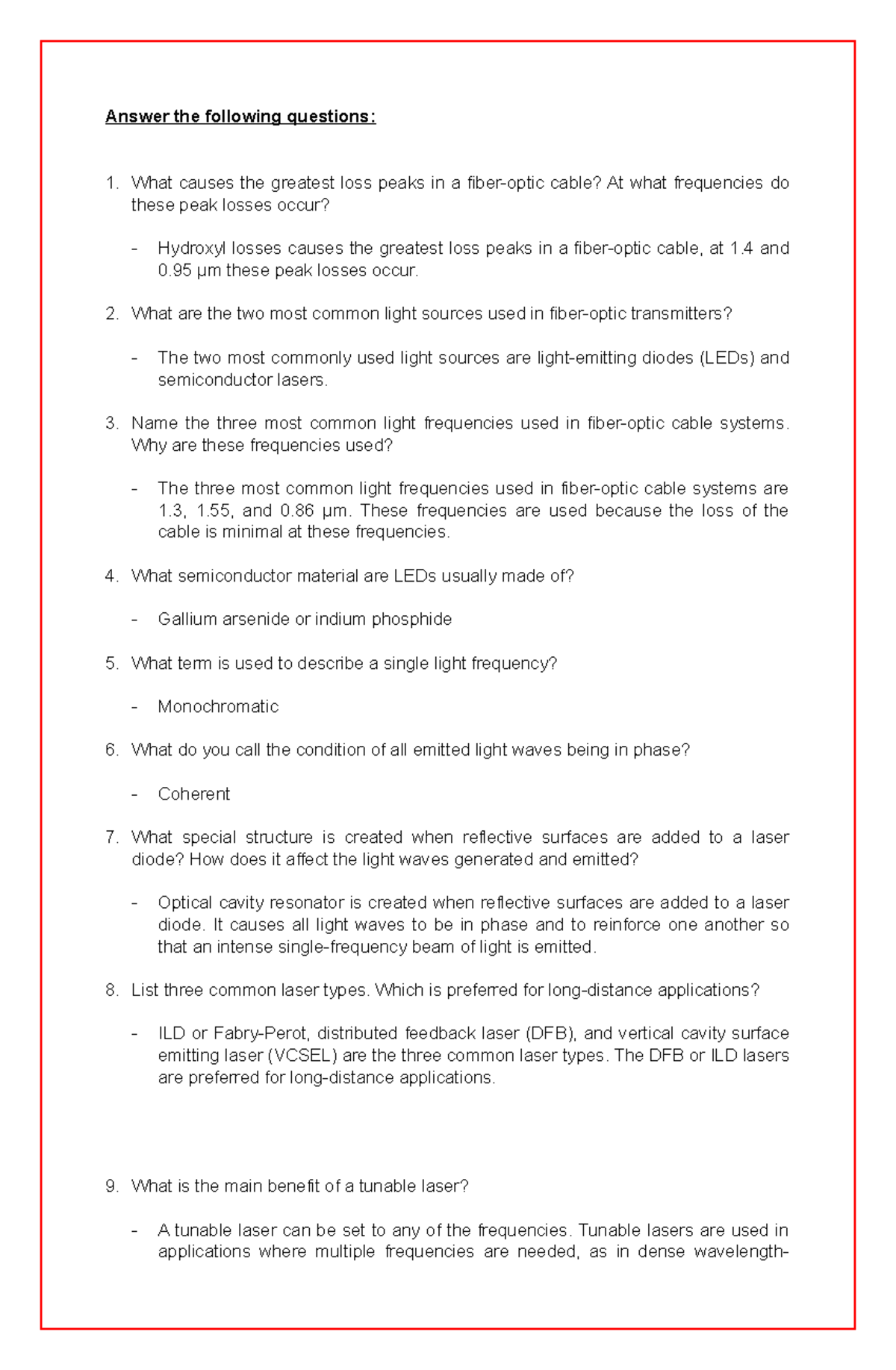 Lecture notes on fiber optical systems - Answer the following questions ...