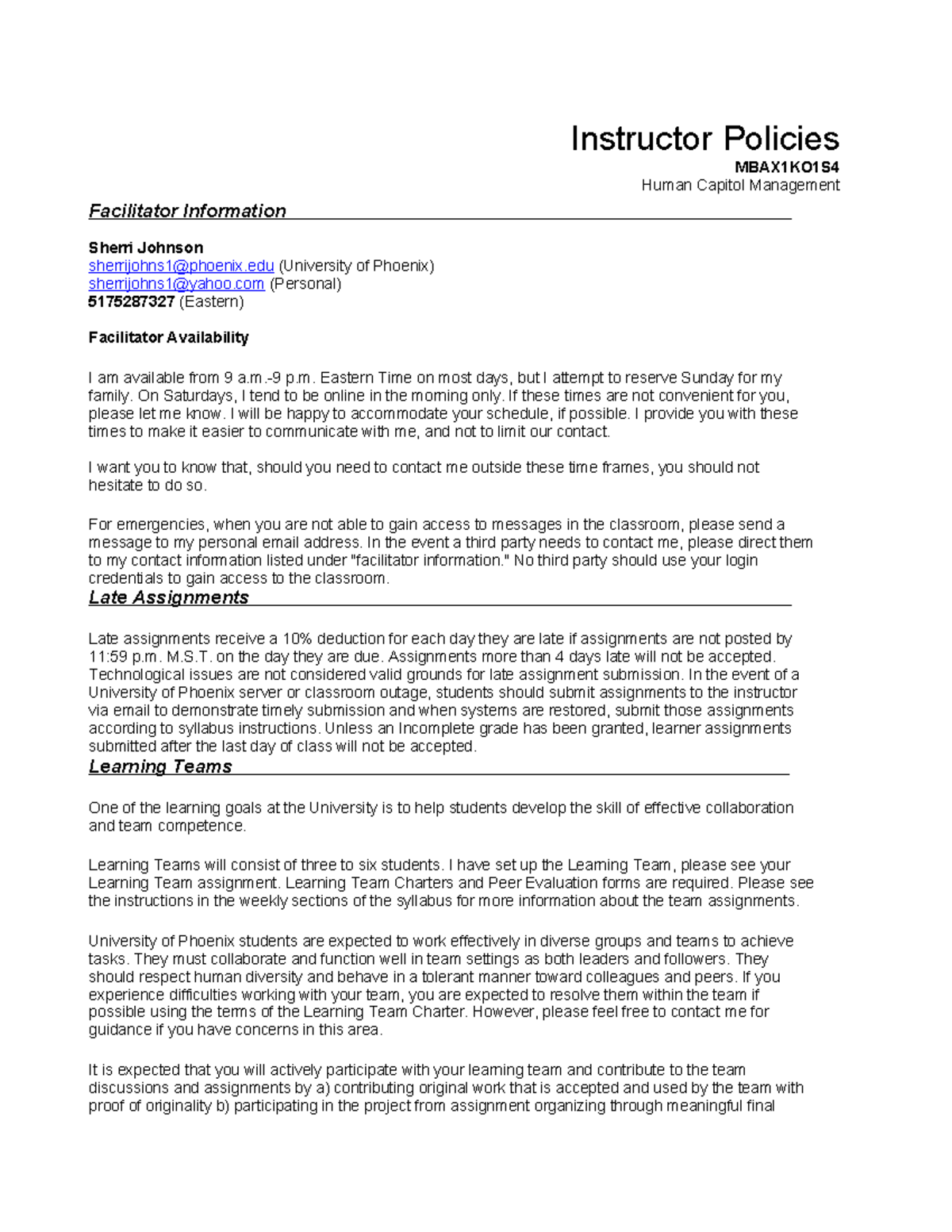 HRM 531 Instructor Policies - Instructor Policies MBAX1KO1S Human Capitol Management Facilitator ...