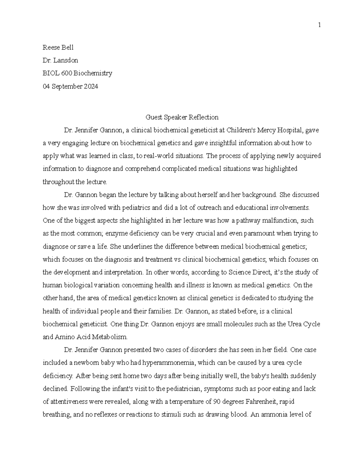 Guest Speaker Reflection - 1 Reese Bell Dr. Lansdon BIOL 600 ...