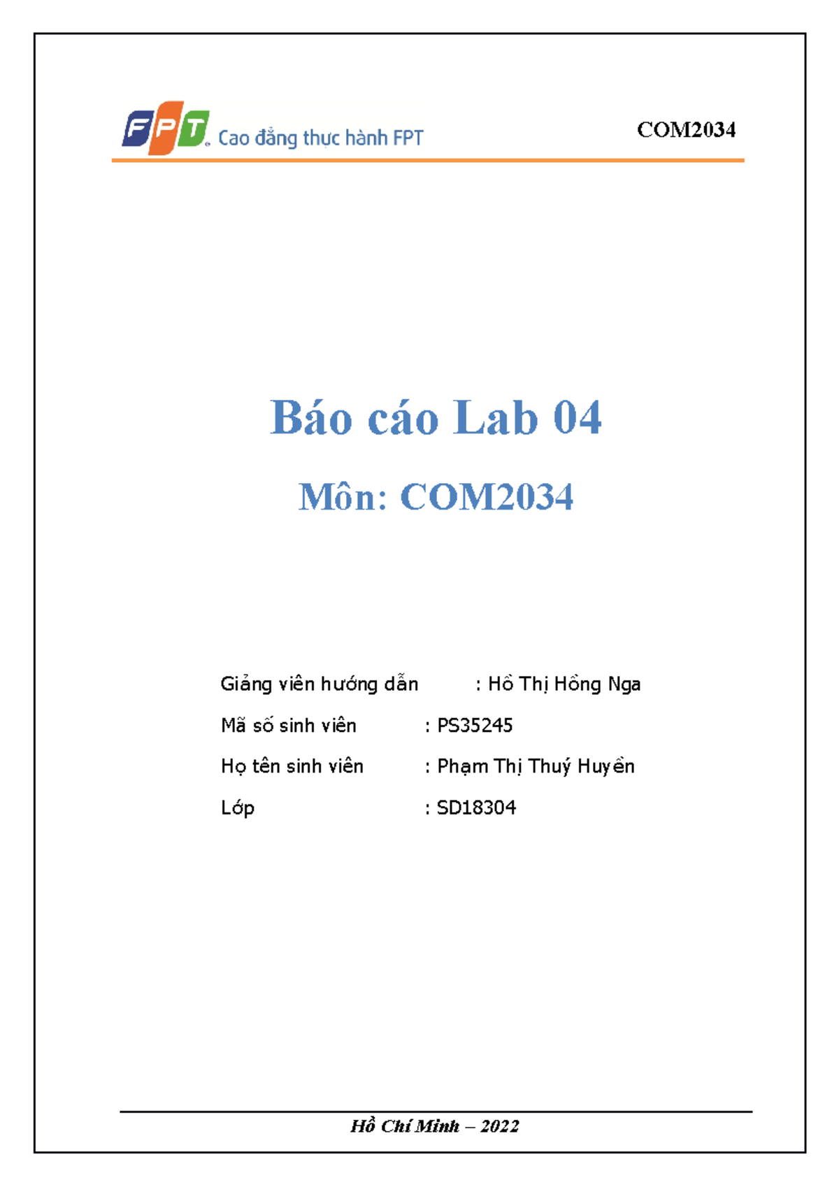 SD18304 COM2034 Pham Thi Thuy Huyen PS35245 LAB04 - COM Báo cáo Lab 04 Môn: COM Gi ảng viên h ...