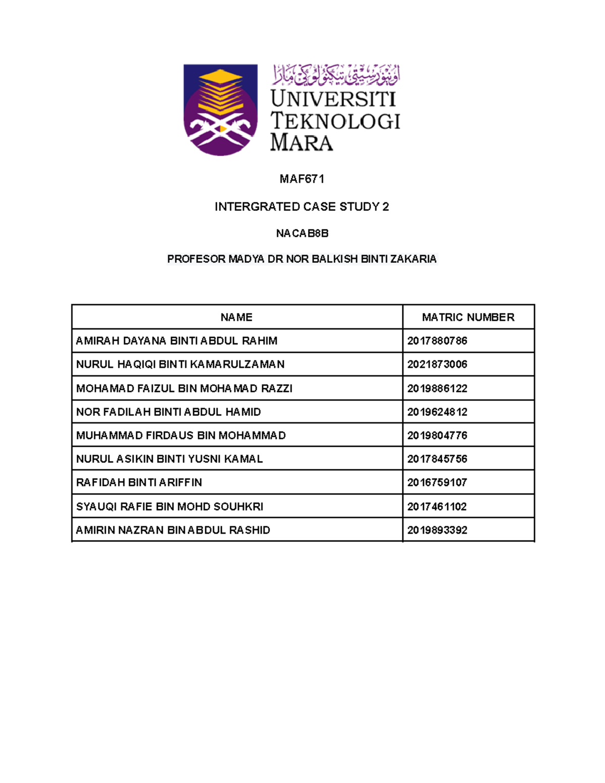MAF671 CASE Study 2 - NACAB8B PROFESOR MADYA DR NOR BALKISH BINTI ...