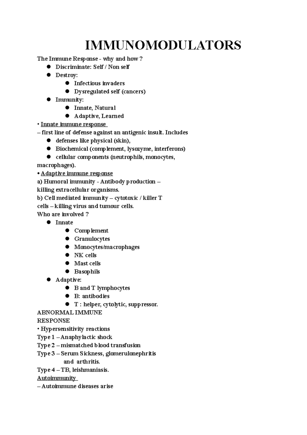 Immunomodulators - IMMUNOMODULATORS The Immune Response - why and how ...