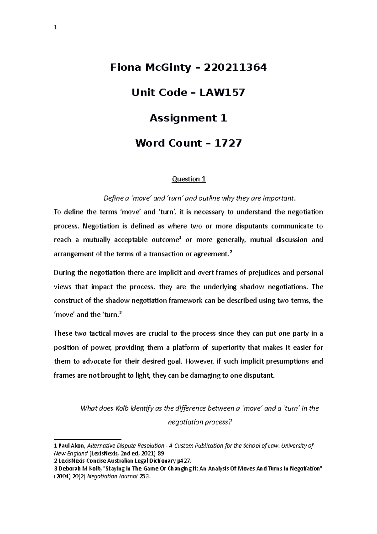Assignment 1 LAW157 - Fiona McGinty – 220211364 Unit Code – LAW ...