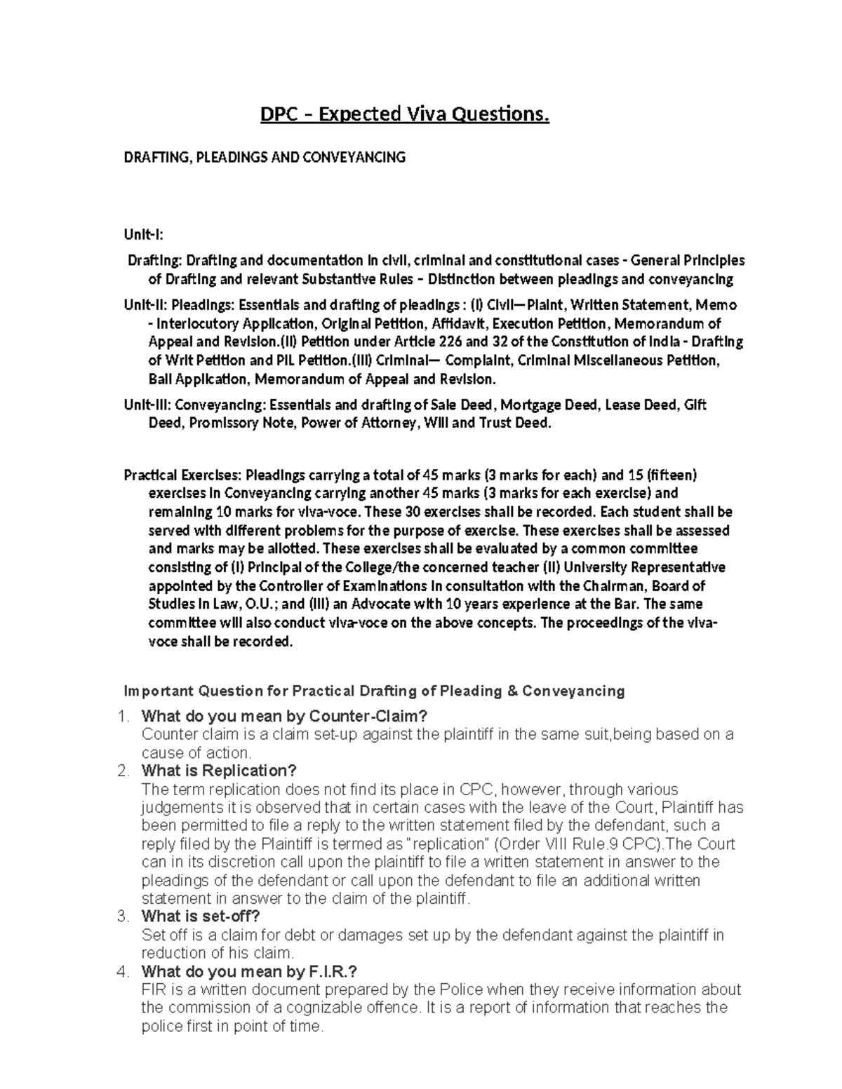 DPC - Expected Viva Questions - DRAFTING, PLEADINGS AND CONVEYANCING Unit-I: Drafting: Drafting ...