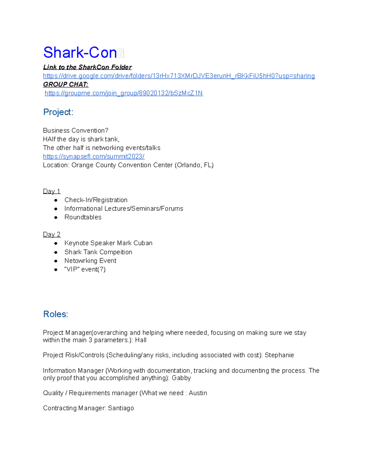 Copy of Proj MGMT Group Project - Shark-Con🠀 Link to the SharkCon ...