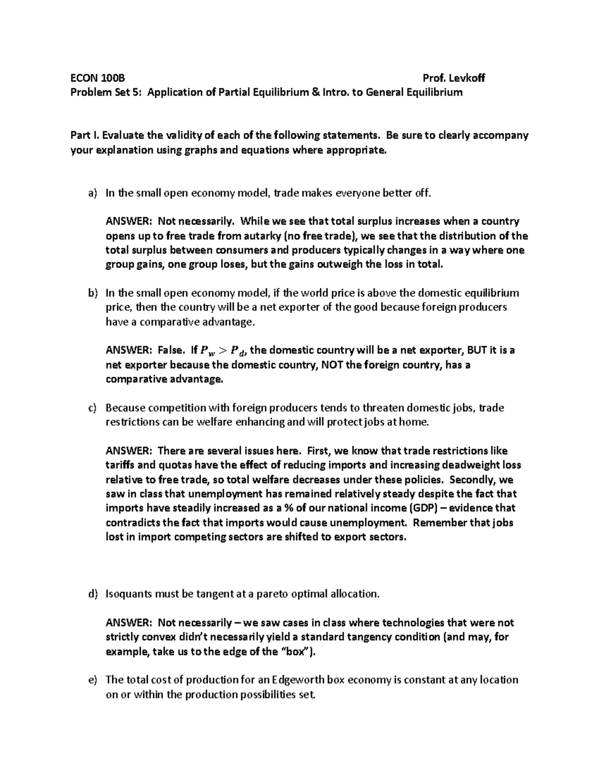 ECON 100B PS5 SS19 Soln - problem set ss19 solution - ECON 100B Prof. Levkoff Problem Set 5 ...