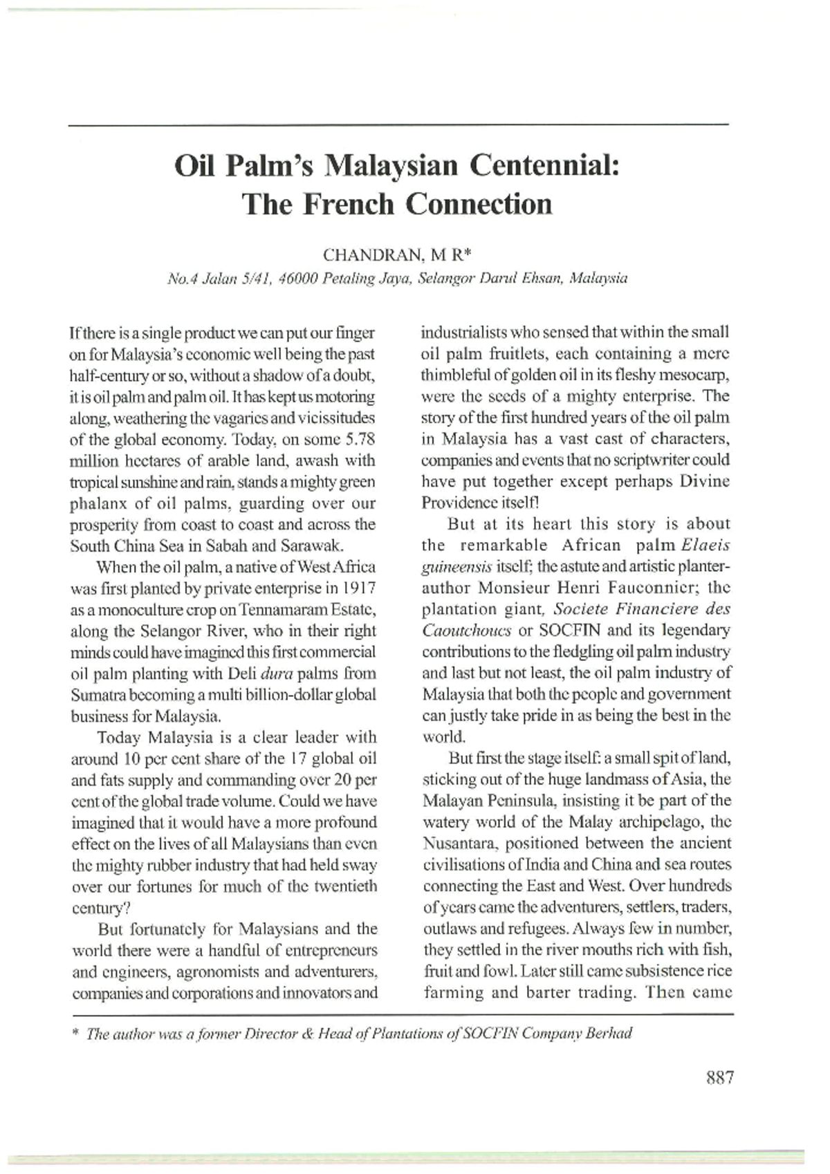 Oil Palm's Malaysia Contennial - The French Connection - Random Paper ...
