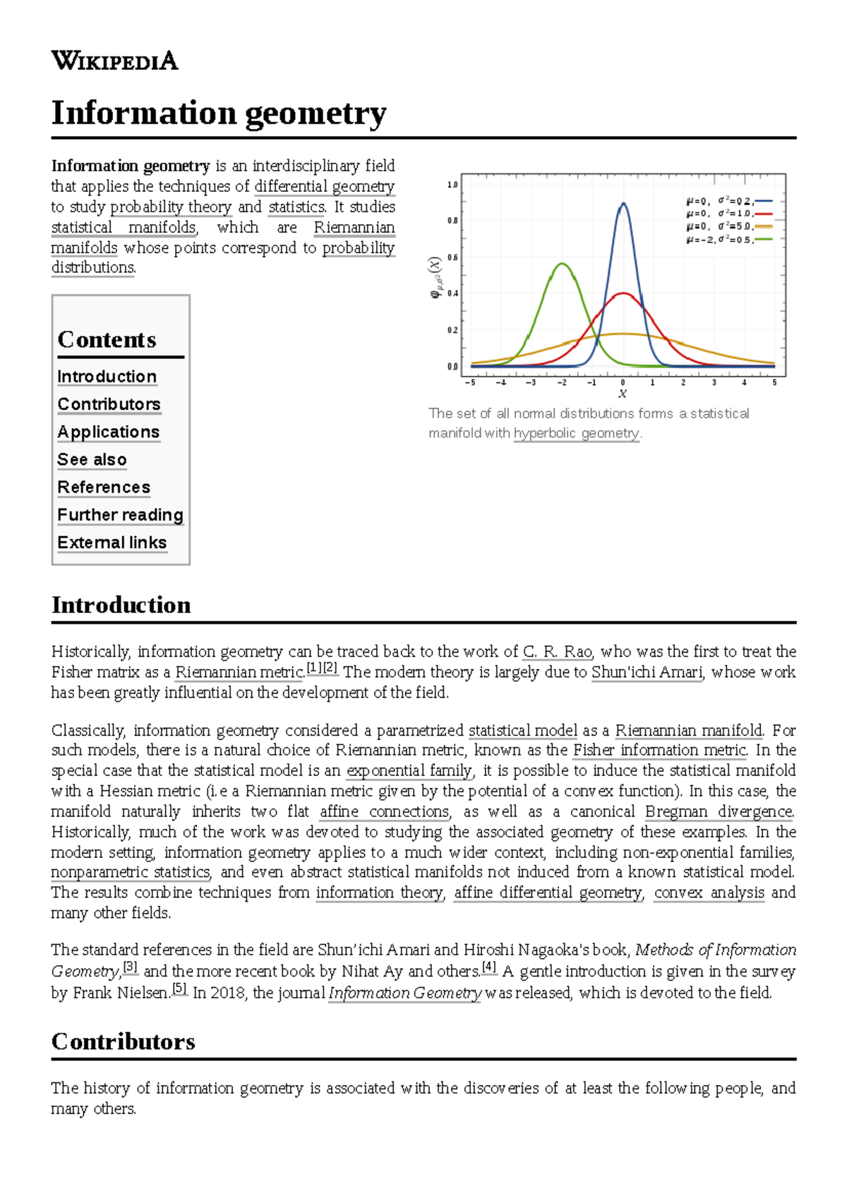Information geometry - The set of all normal distributions forms a statistical manifold with ...