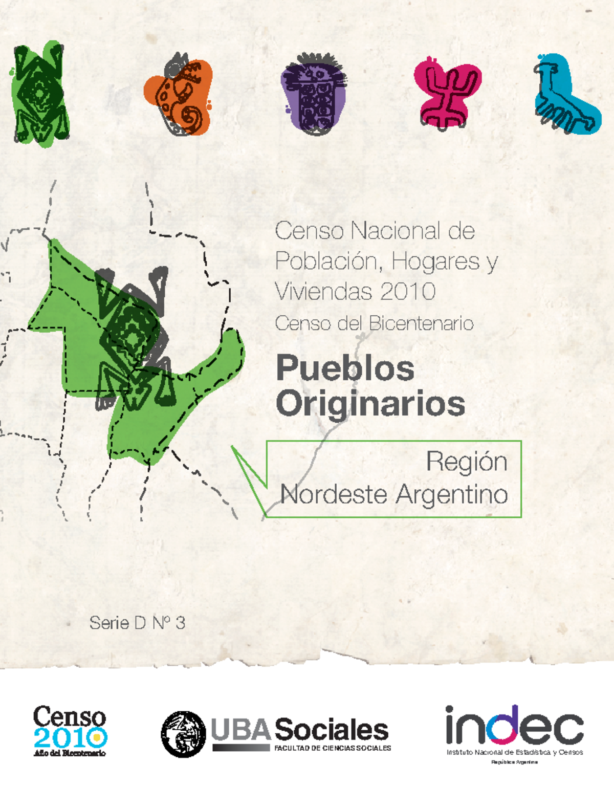 Pueblos originarios nea - Región Nordeste Argentino Censo Nacional de ...