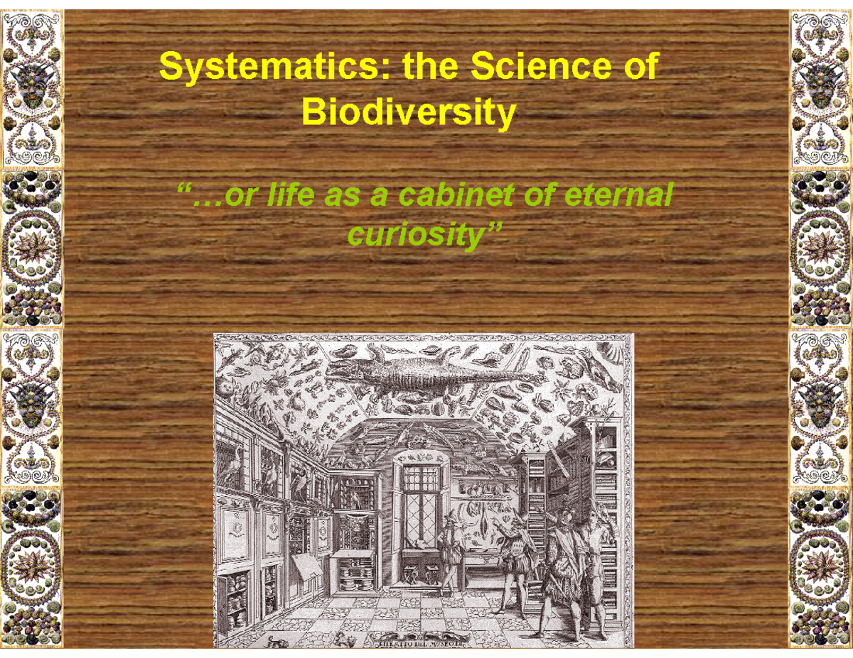 Lecture 2 Systematics BIO2137 2024 - Systematics: the Science of ...