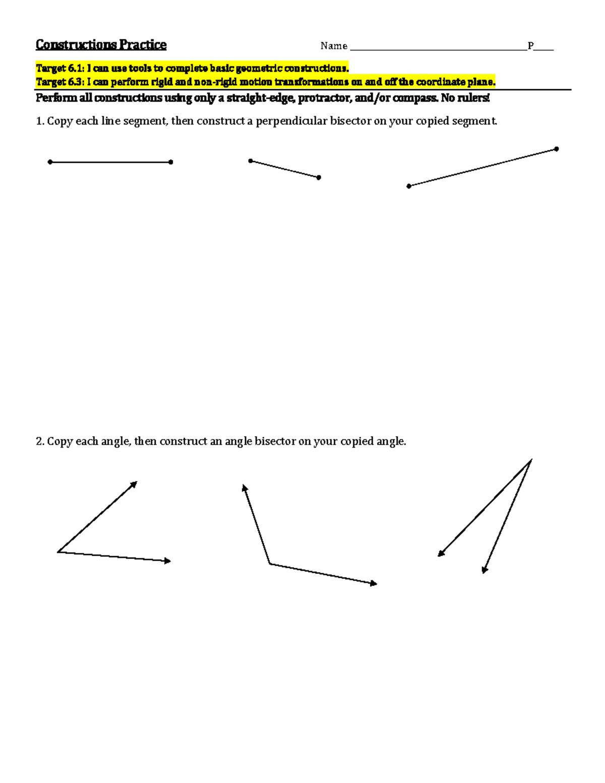 0 Constructions Practice - 1: I can use tools to complete basic ...
