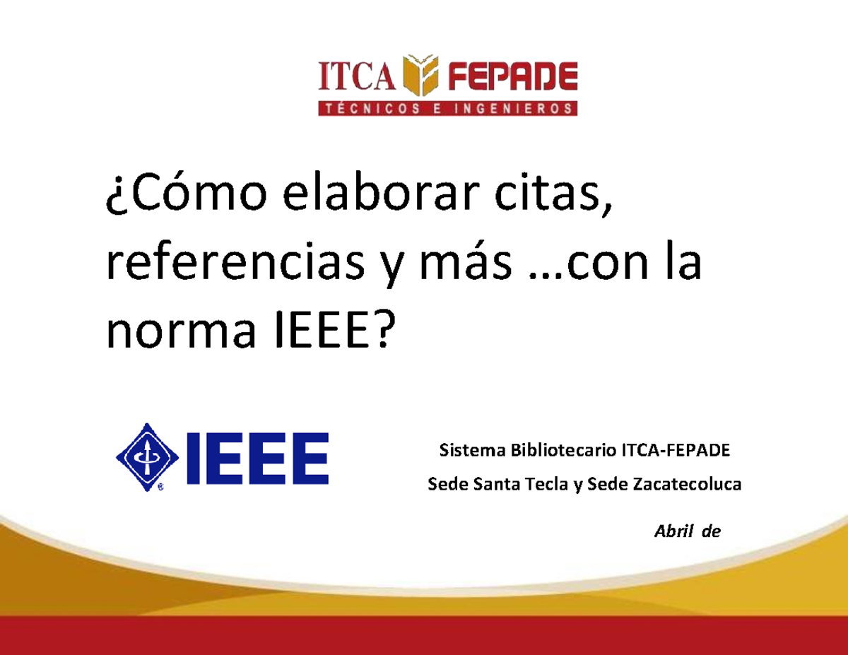 Guía uso de norma IEEE y más - ¿Cómo elaborar citas, referencias y más ...