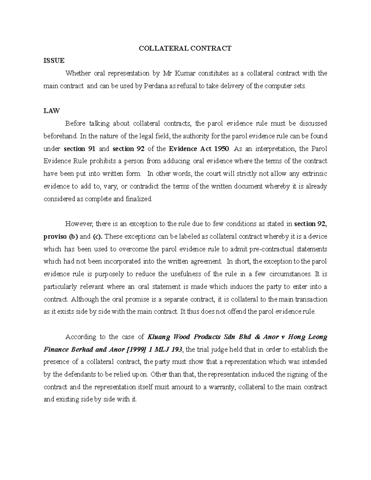 Group 4 Tutorial LAW486 - COLLATERAL CONTRACT ISSUE Whether oral ...