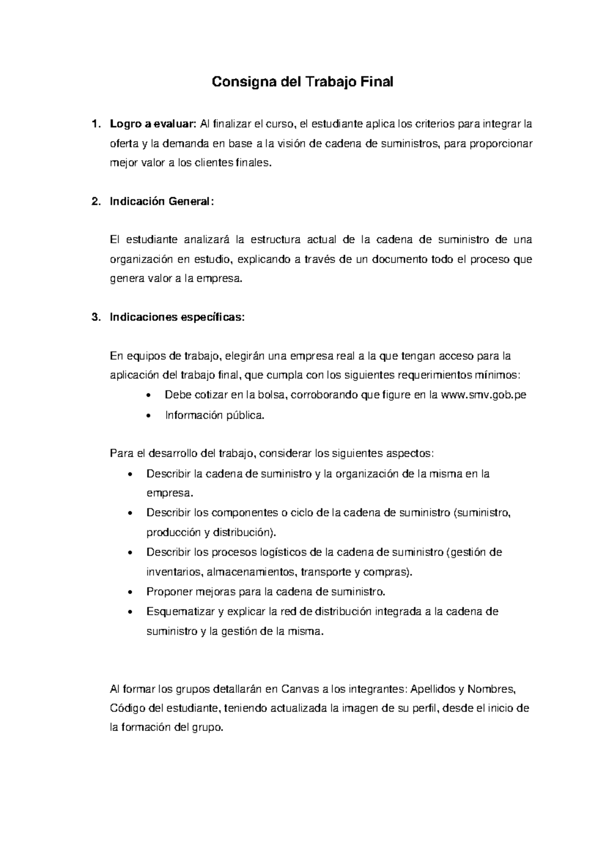 Consigna trabajo final Mar2024 - Consigna del Trabajo Final Logro a evaluar: Al finalizar el ...