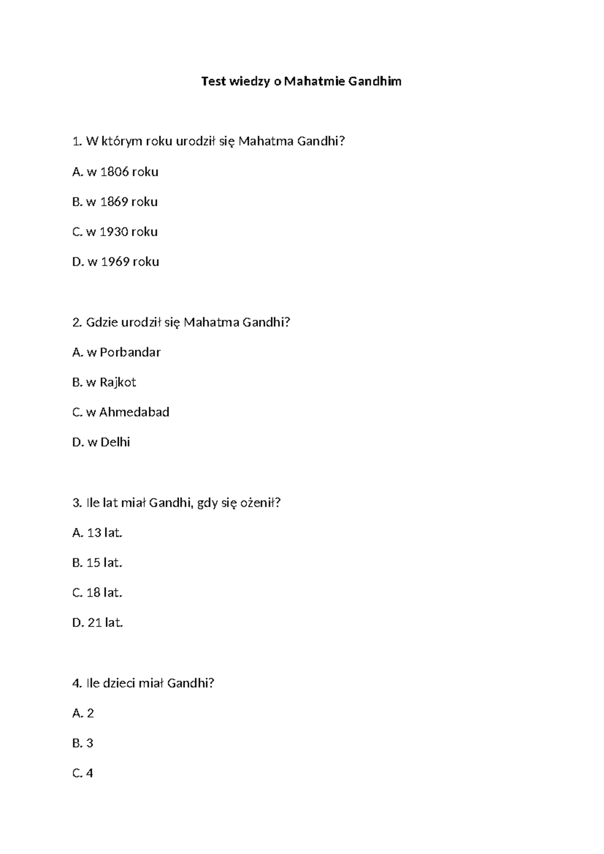 Mahatma Gandhi test - Test wiedzy o Mahatmie Gandhim W którym roku ...
