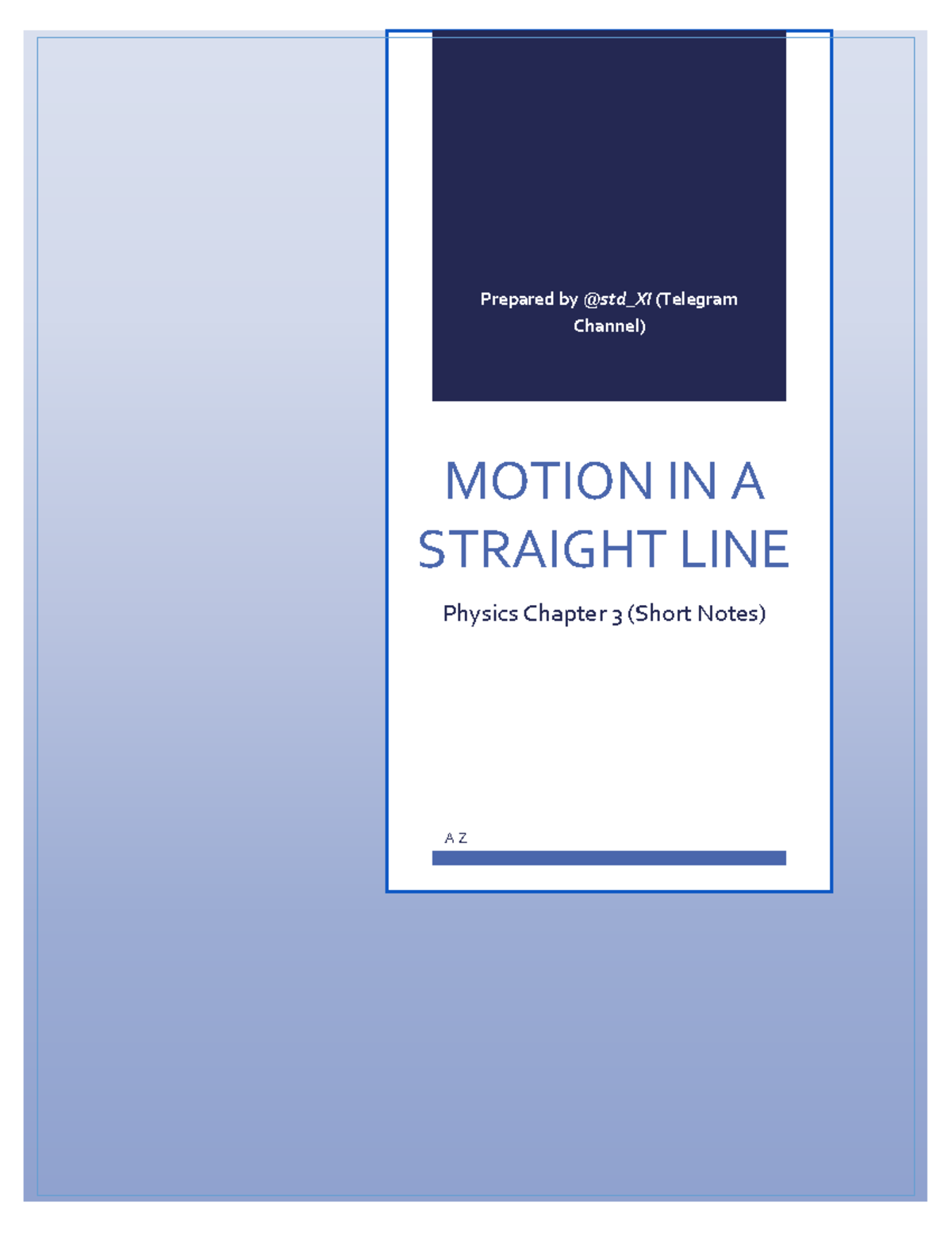 Motion In A Straight Line Physics Chapter 3 Short Notes by @std ...