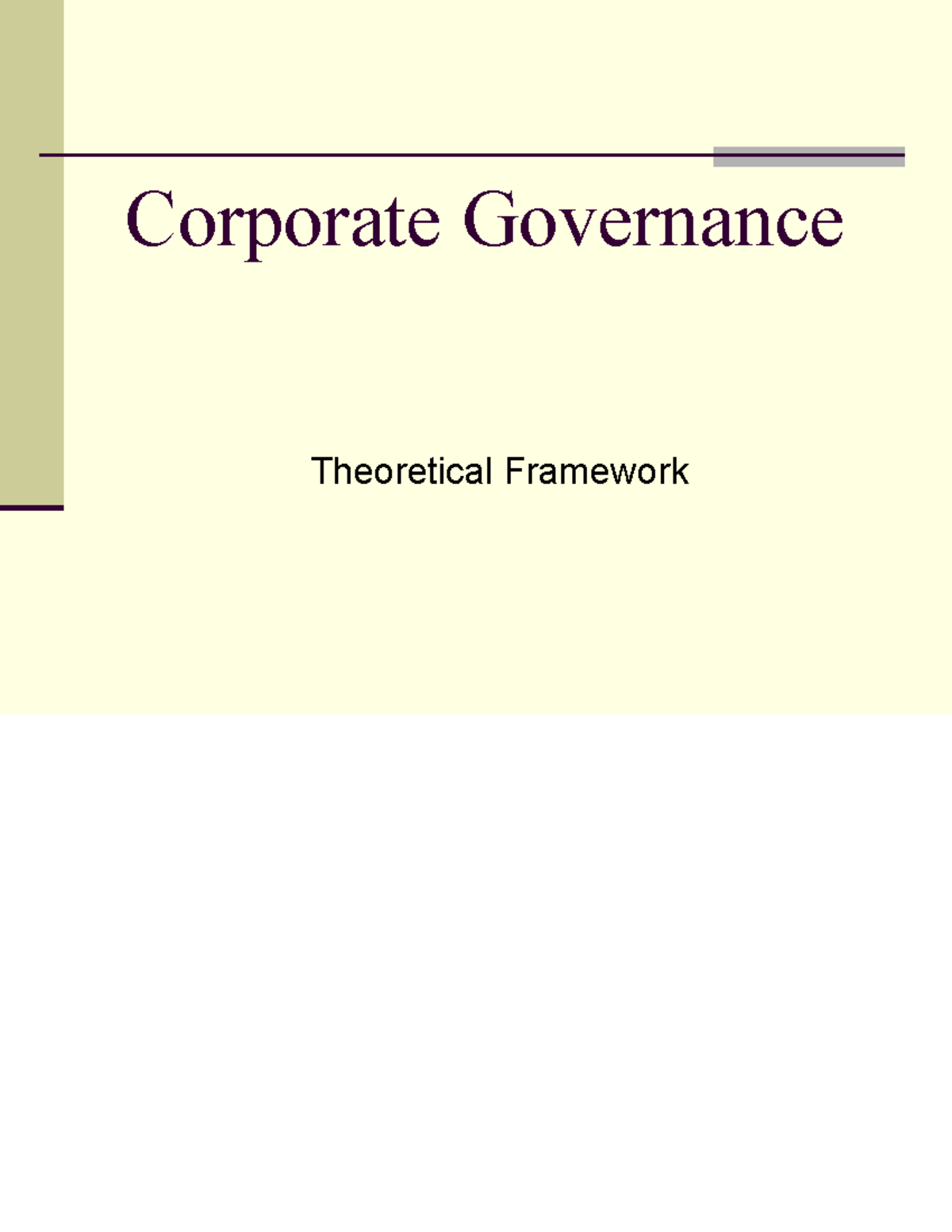 CG Theory - Very good - Corporate Governance Theoretical Framework 2 ...