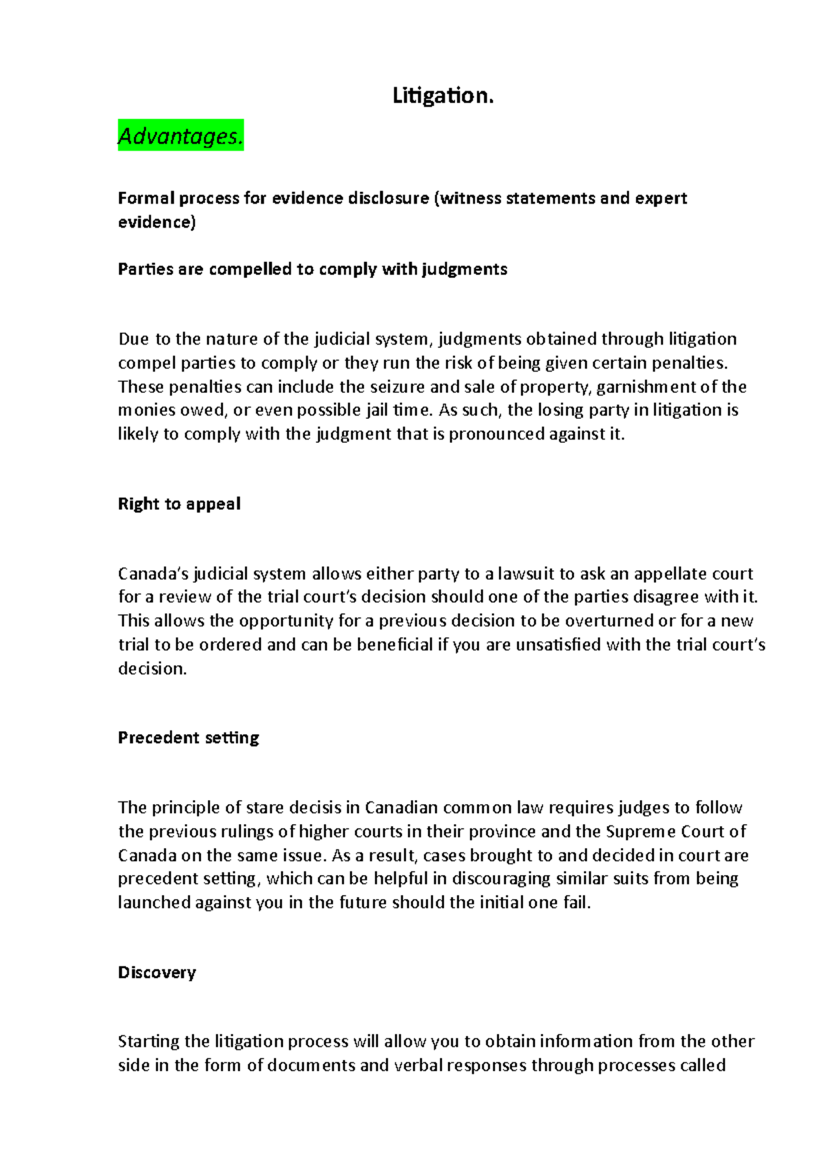 Litigation - Notes - Litigation. Advantages. Formal process for ...