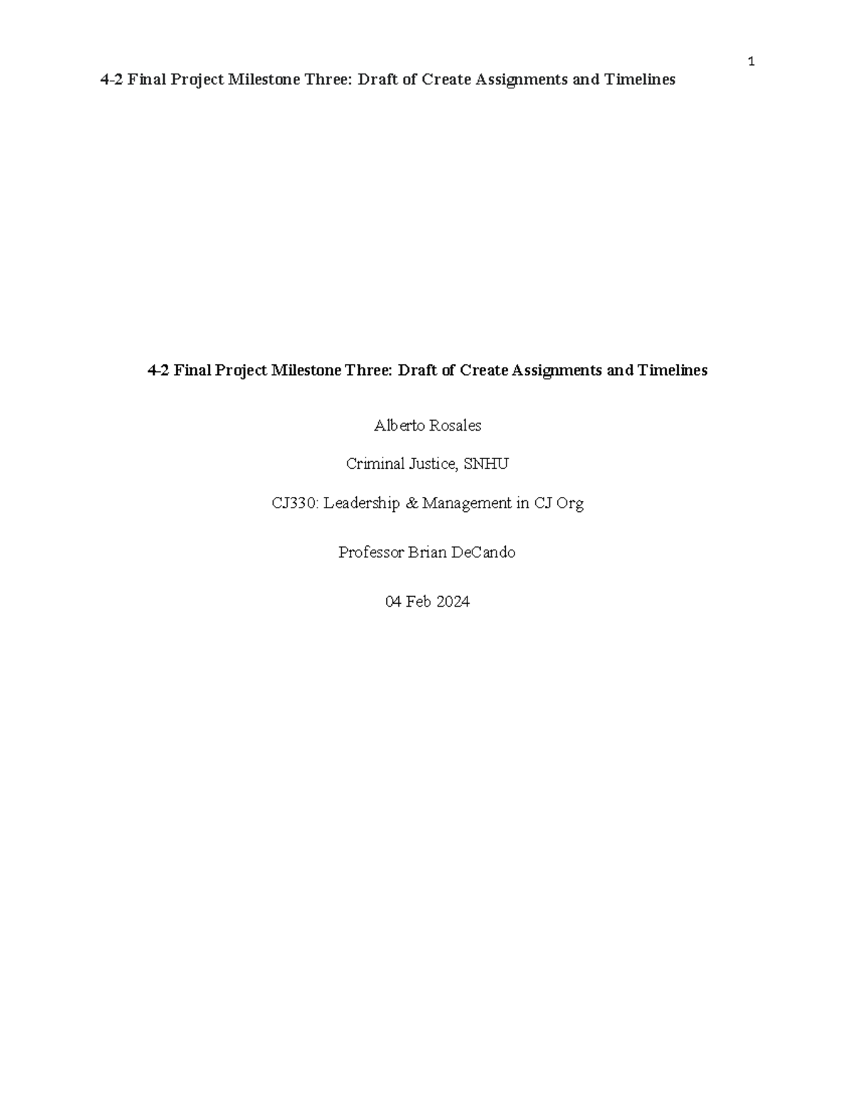 4-2 Final Project Milestone Three Draft of Create Assignments and Timelines - Create Assignments ...