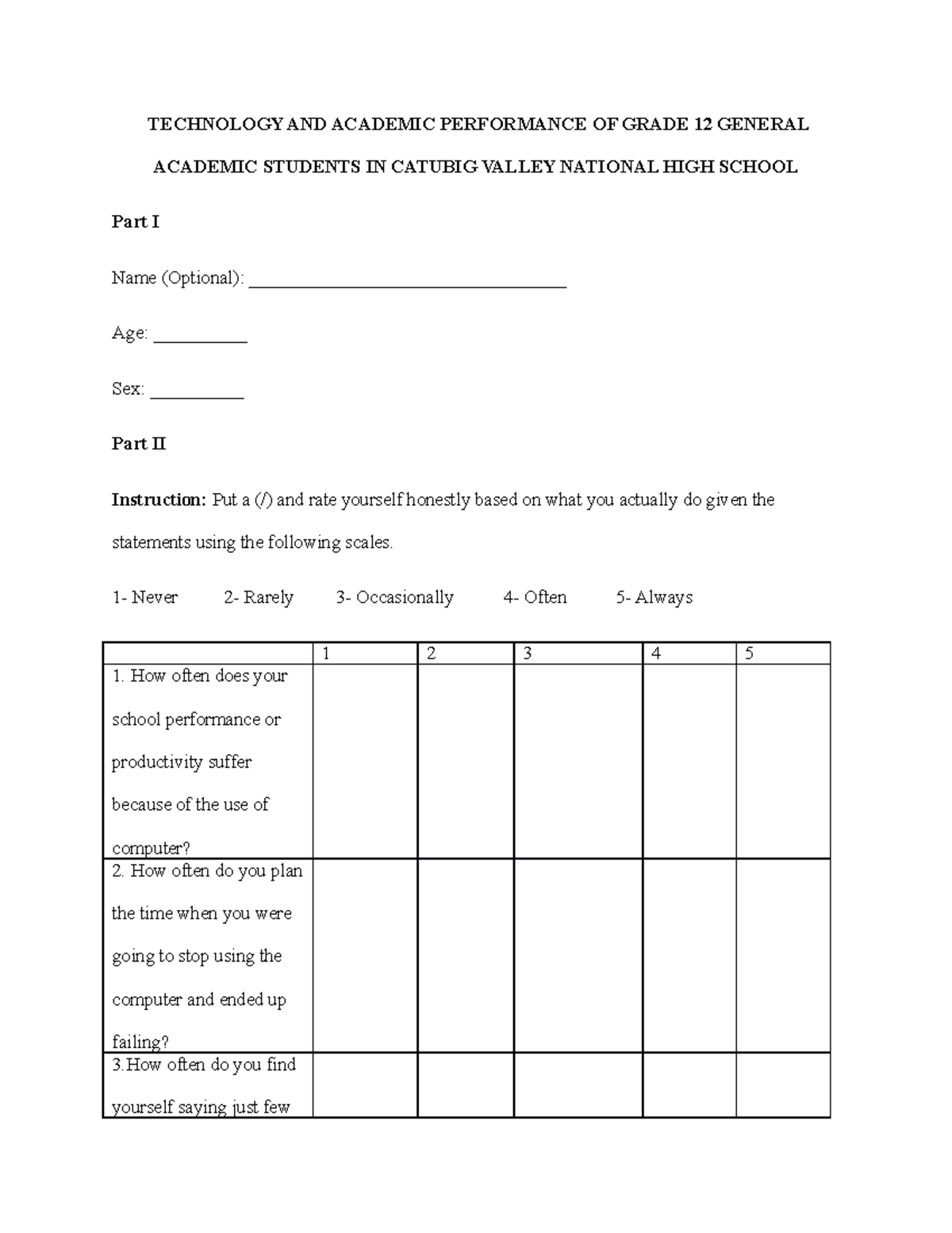 Questionnaire 2 - Hope it help you guys - TECHNOLOGY AND ACADEMIC ...