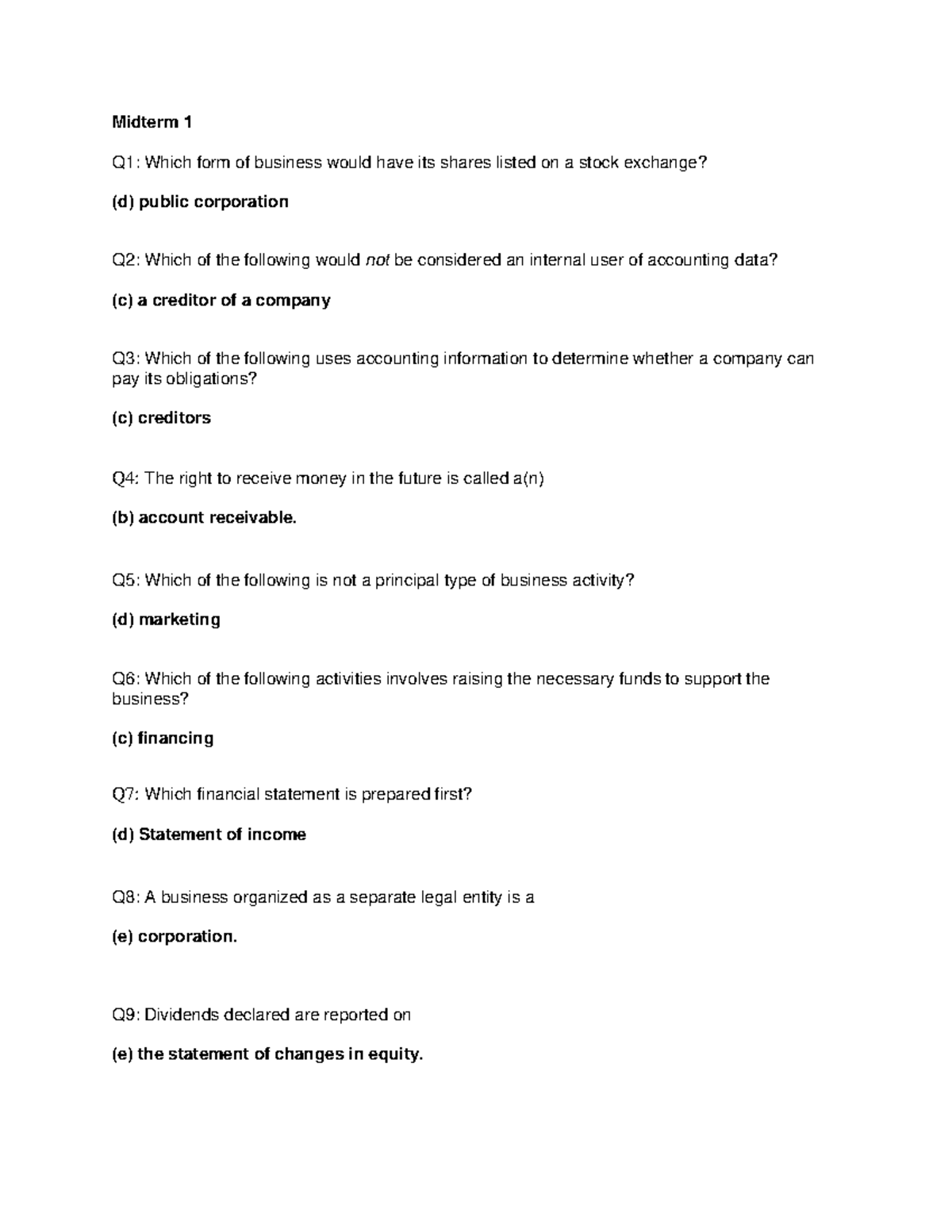 Midterm 1 Intoduction to Financial Accounting - Midterm 1 Q1: Which form of business would have ...