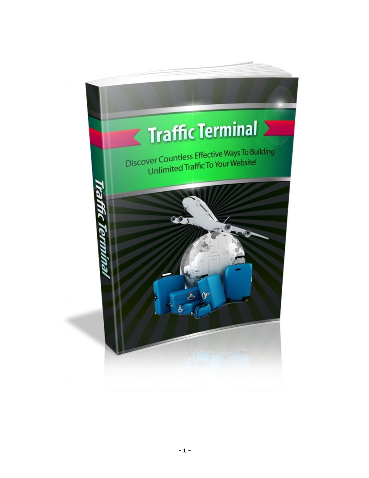 Traffic Terminal - Terms and Conditions LEGAL NOTICE The Publisher has ...