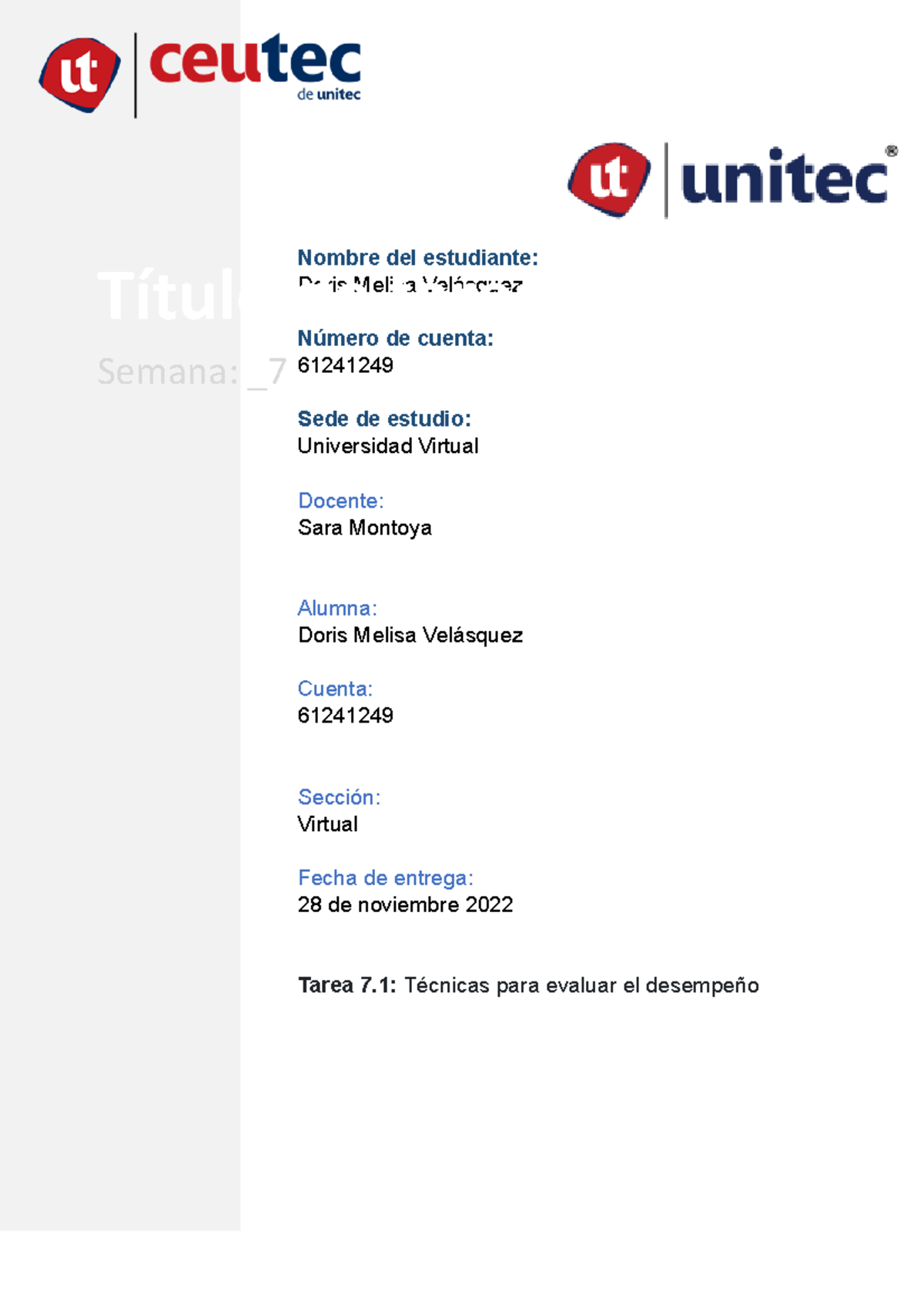 Tarea 7 - apuntes - Nombre del estudiante: Doris Melisa Velásquez ...
