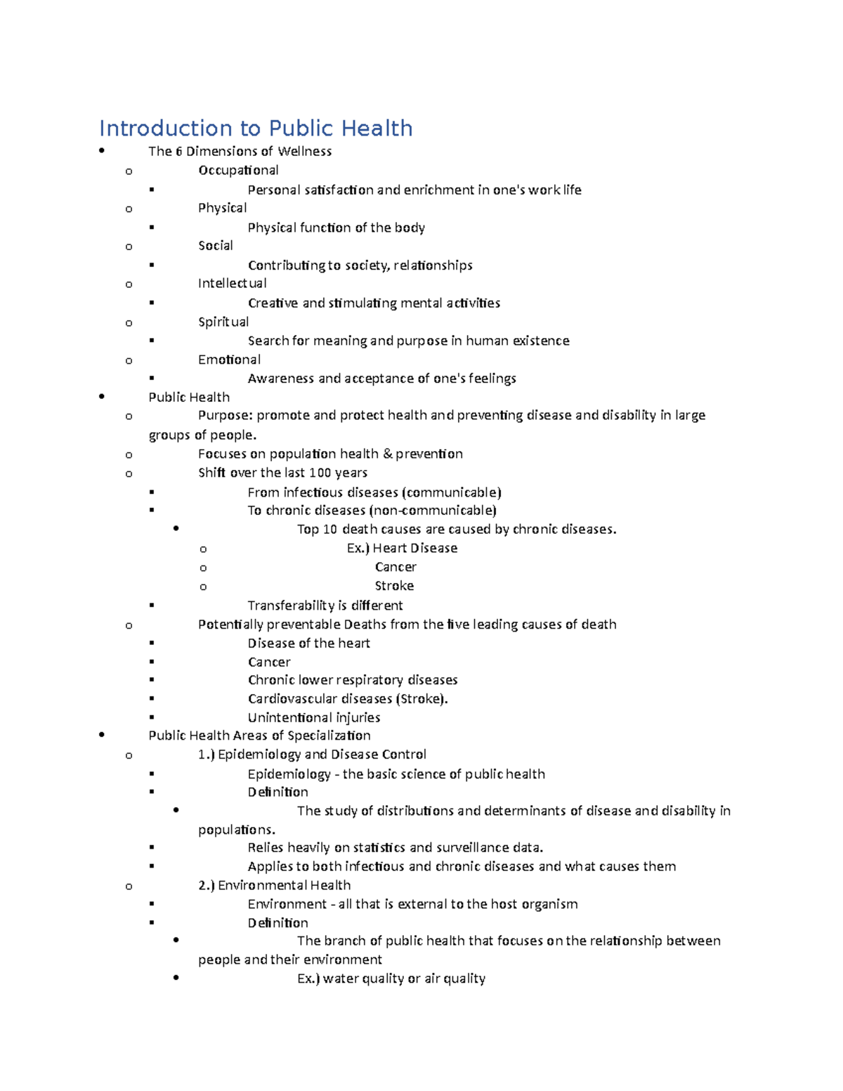 Introduction to Public Health - o Focuses on population health ...