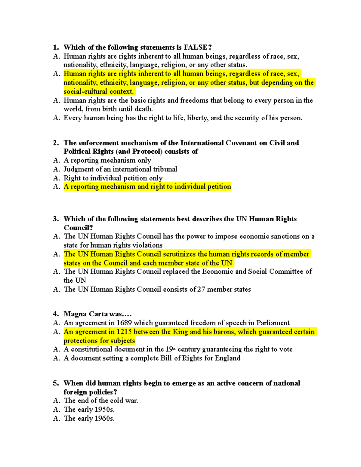 MCQ - Human Rights - Which of the following statements is FALSE? A ...