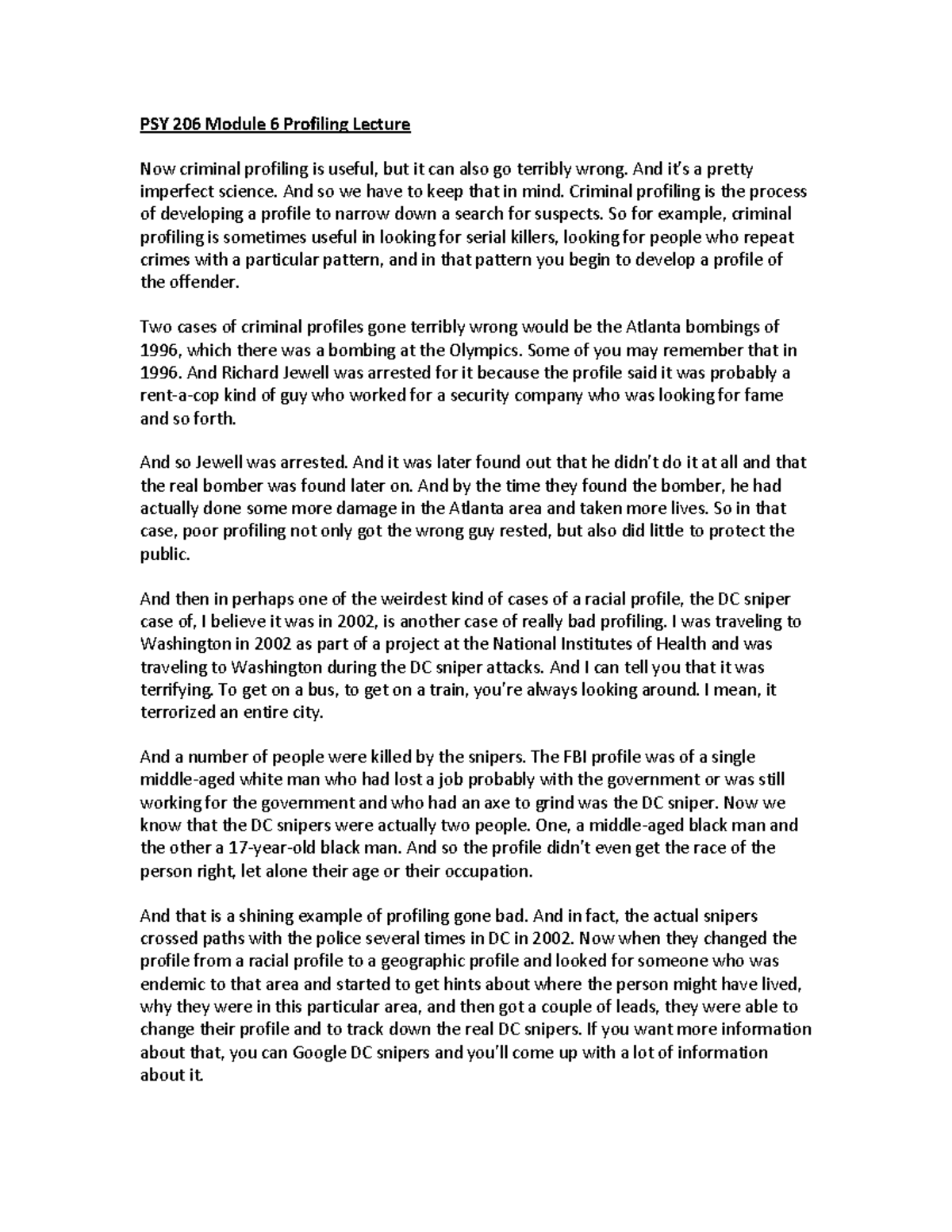 Profiling - And it's a pretty imperfect science. And so we have to keep ...