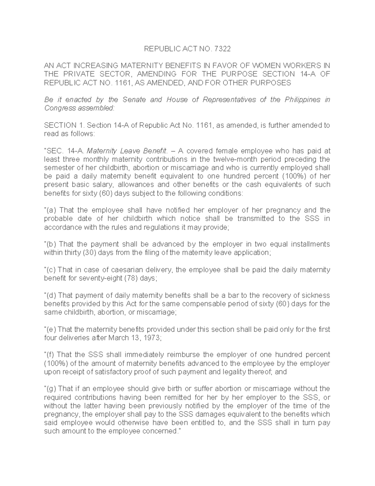 RA 7322 - RA 7322 - REPUBLIC ACT NO. 7322 AN ACT INCREASING MATERNITY ...