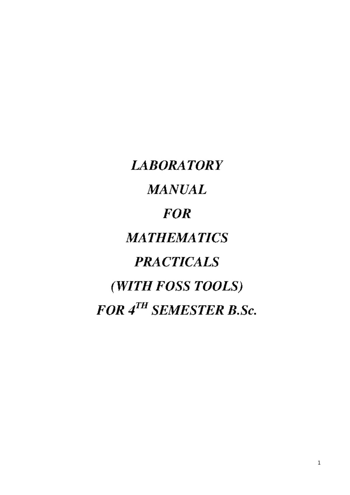 4thsem Lab Manual - SCILAB - LABORATORY MANUAL FOR MATHEMATICS PRACTICALS (WITH FOSS TOOLS) FOR ...