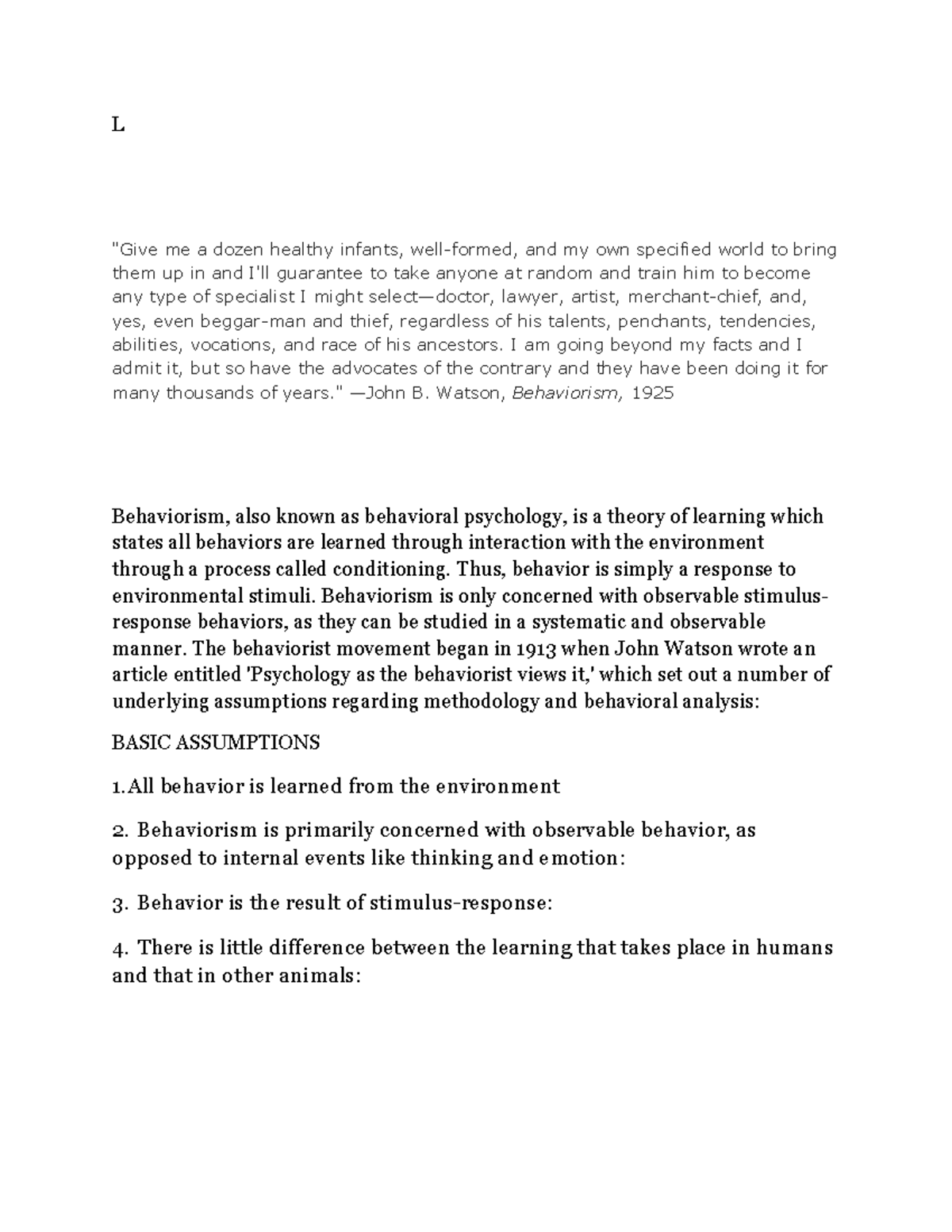 Behaviourism - L "Give me a dozen healthy infants, well-formed, and my ...