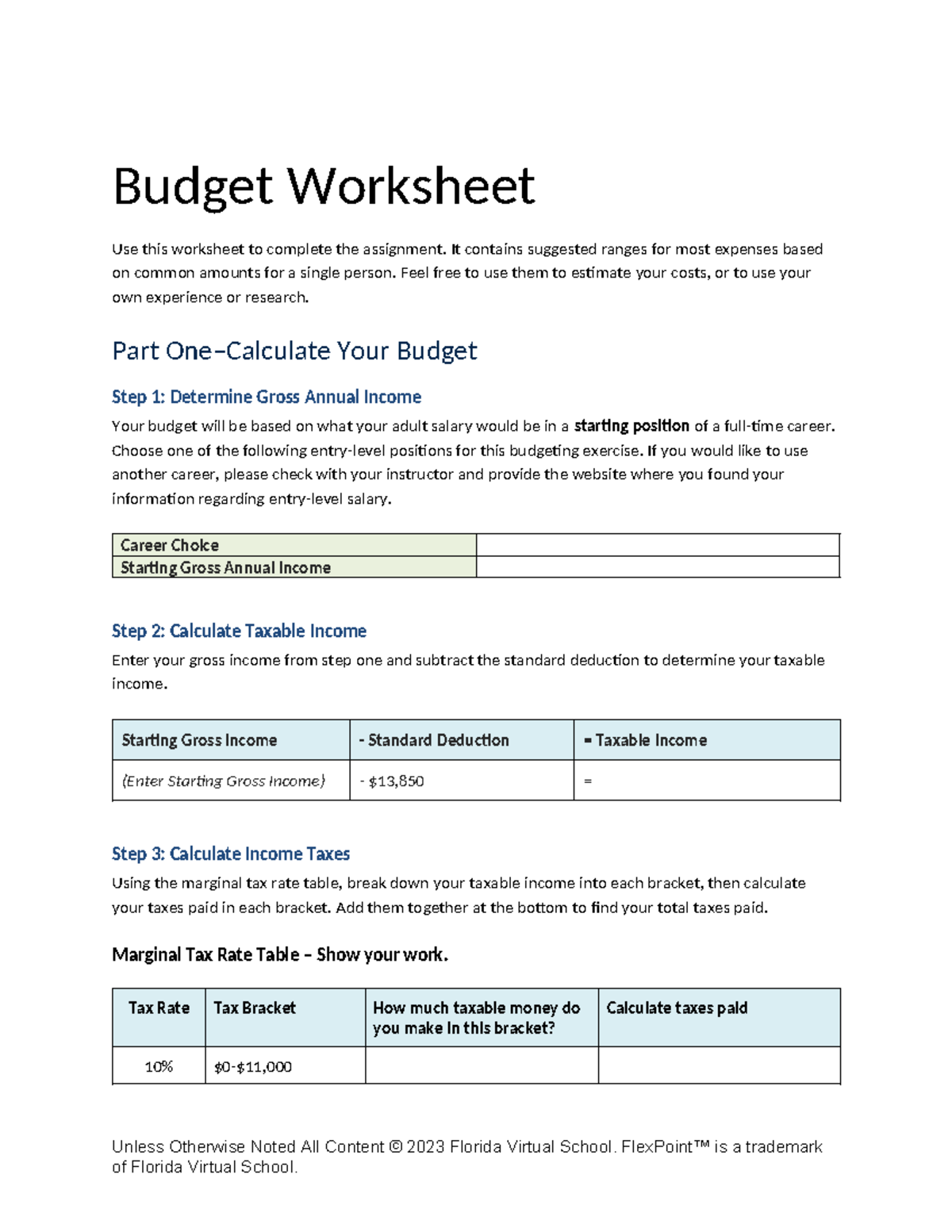 Budget worksheet - Budget Worksheet Use this worksheet to complete the ...