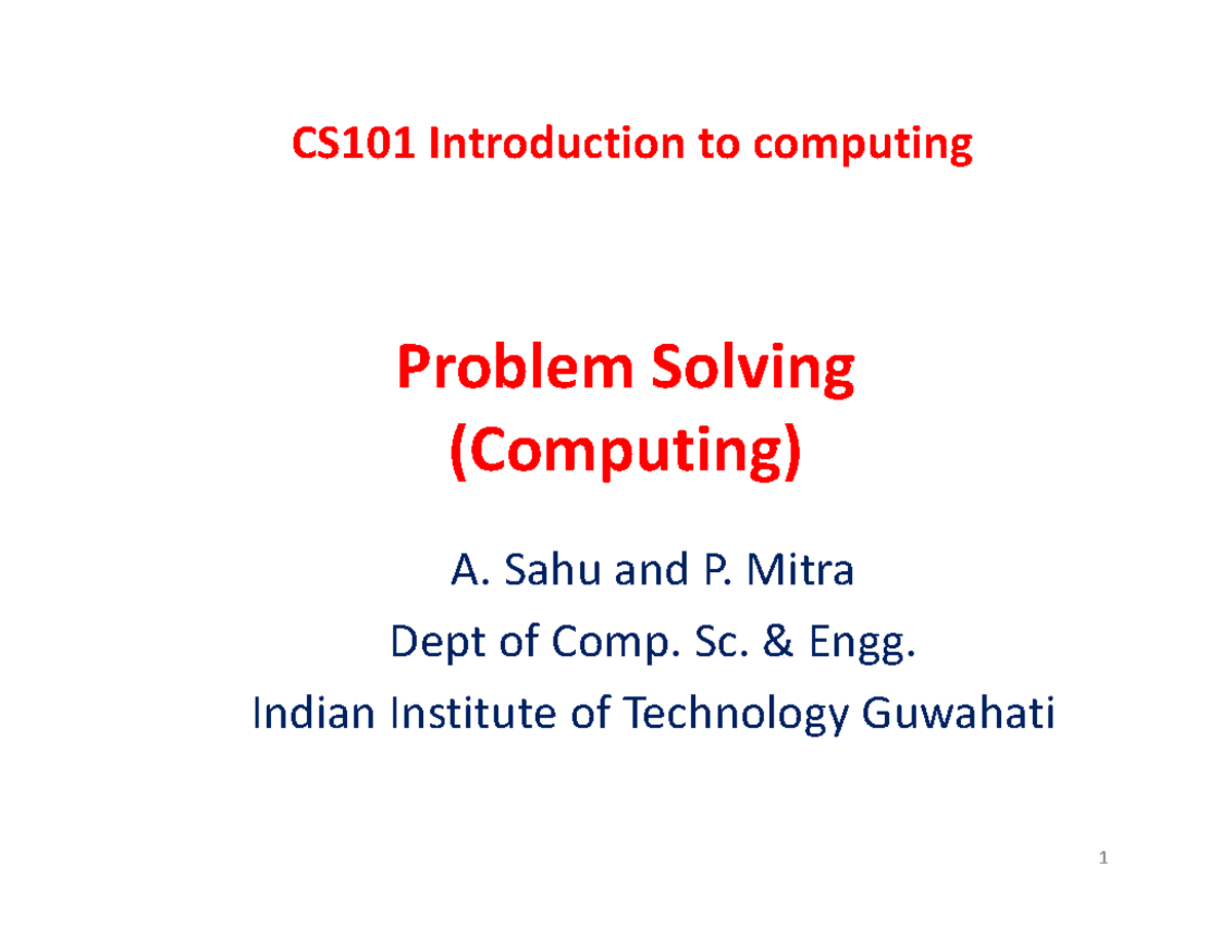 Lecture 11 - Deepanjan Kesh - CS101 Introduction to computing Problem Solving (Computing) A ...