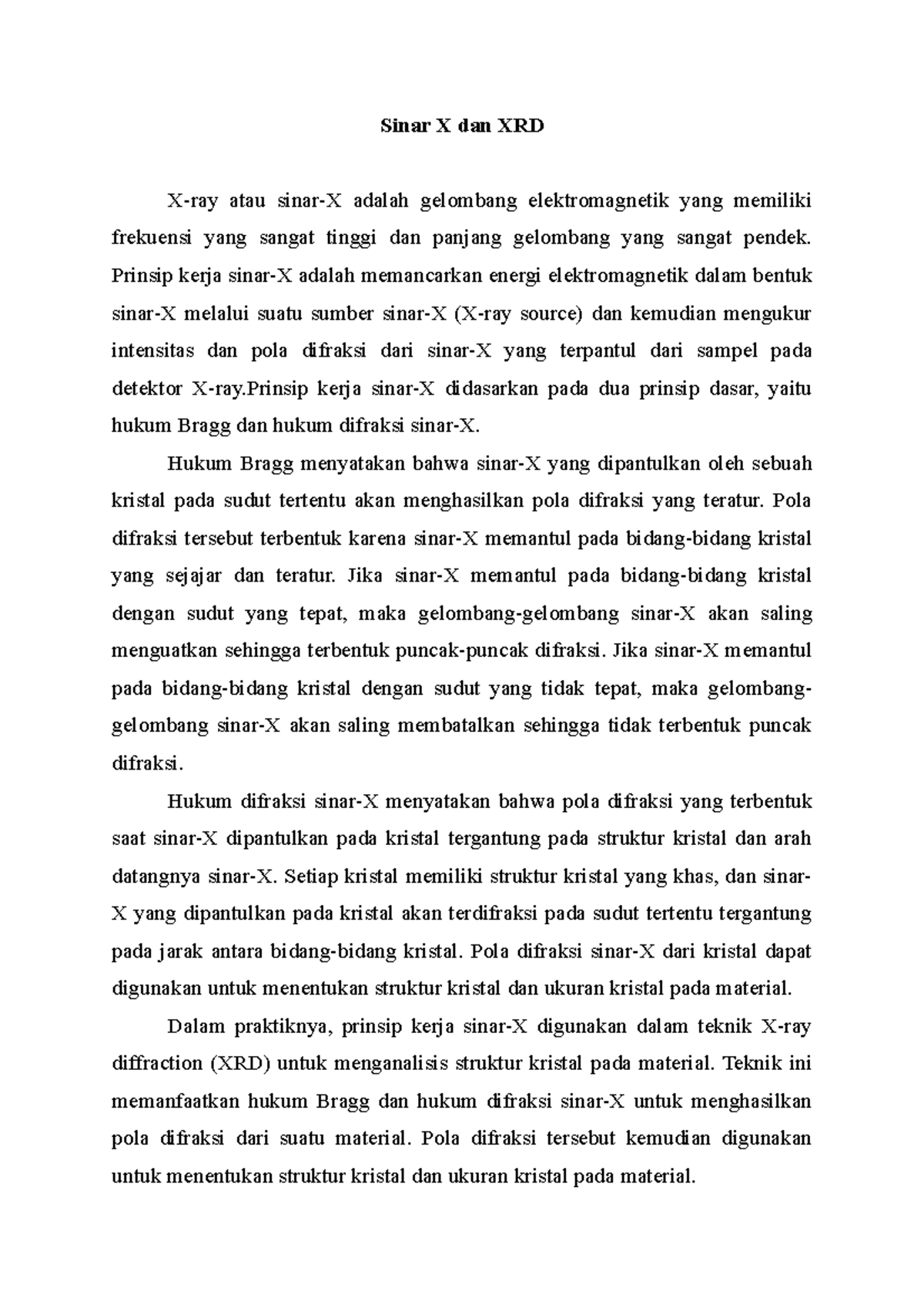 Sinar X dan XRD - Sinar X dan XRD X-ray atau sinar-X adalah gelombang ...