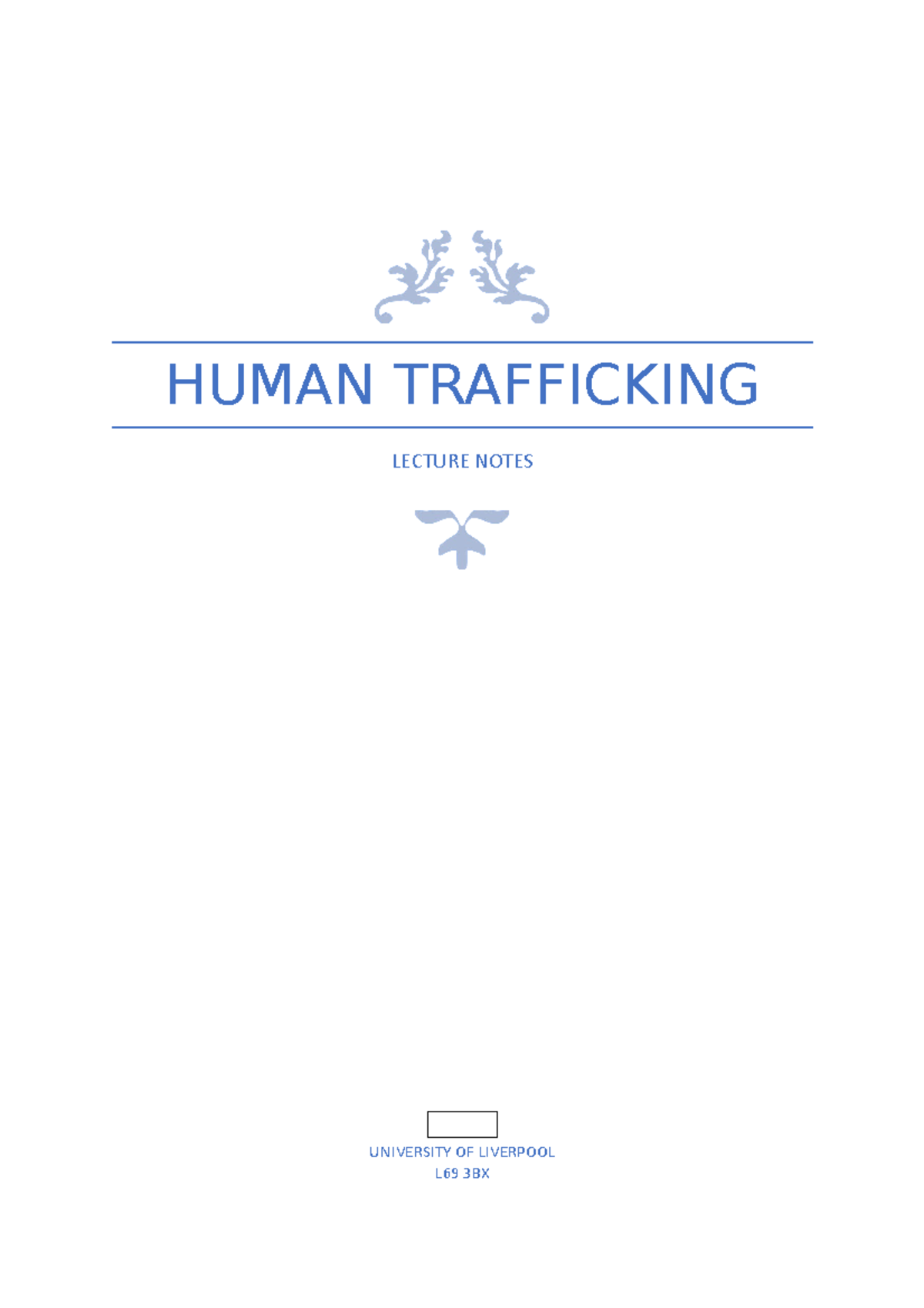Human trafficking - work - HUMAN TRAFFICKING LECTURE NOTES UNIVERSITY ...