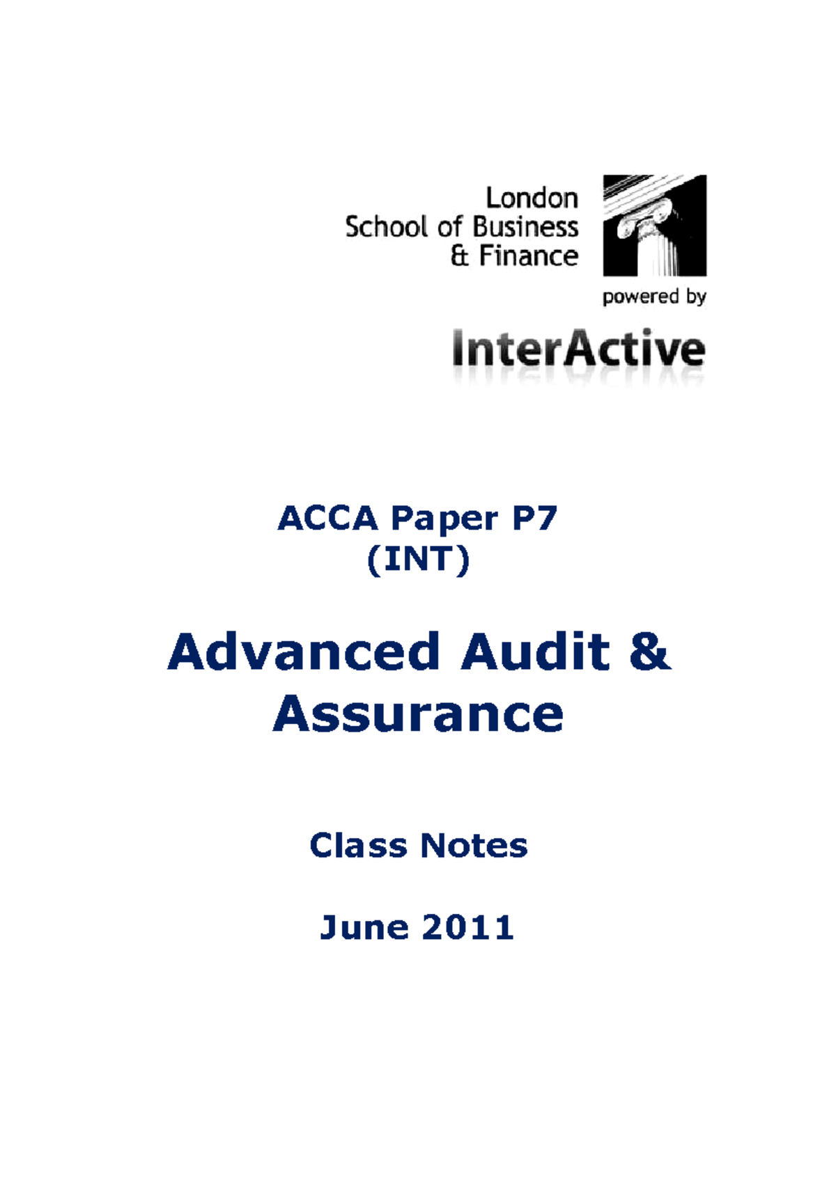 ACCA P7 Class Notes June 2011 - - Studocu