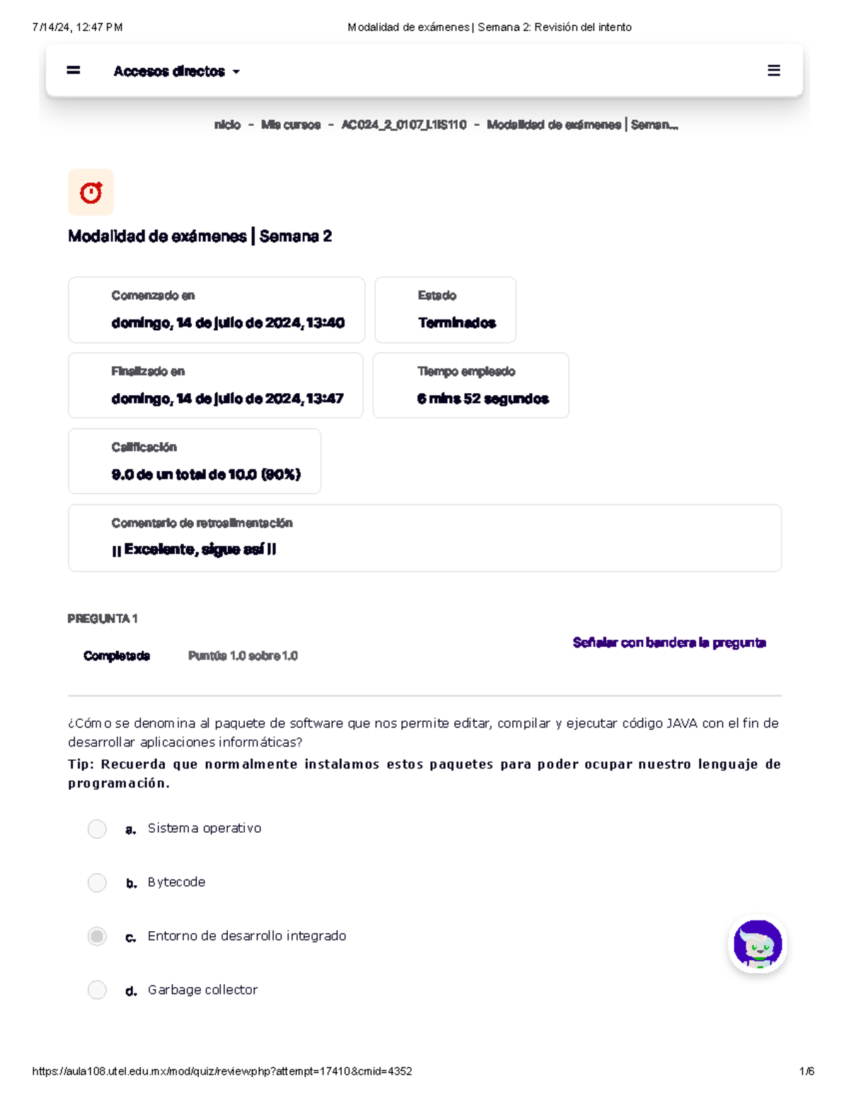Modalidad de exámenes Semana 2-Programacion orientada a objetos - Comenzado en domingo, 14 de ...