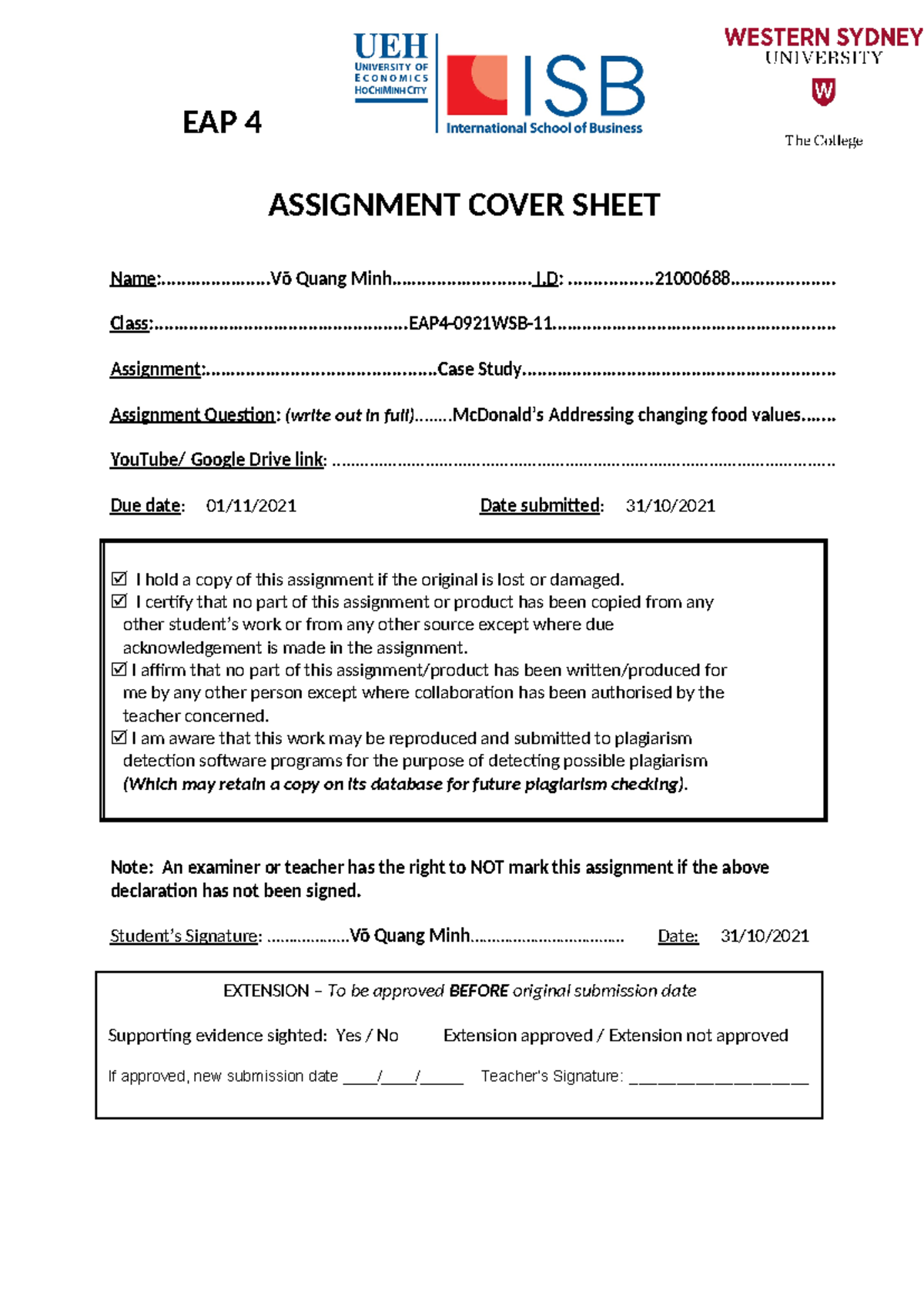 Vo-Quang-Minh -21000688 Case-Study - EAP 4 ASSIGNMENT COVER SHEET Name:.....................õ ...