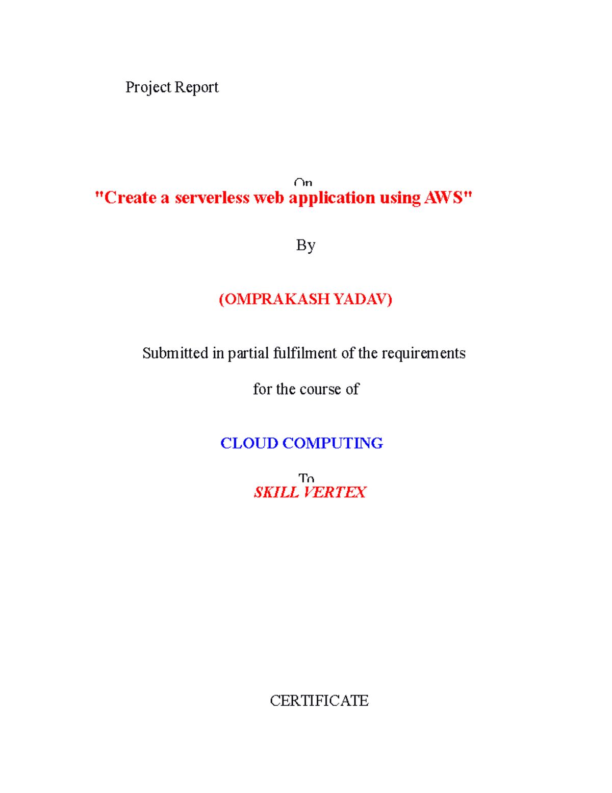 PRATICE MATERIAL - Project Report On "Create a serverless web ...