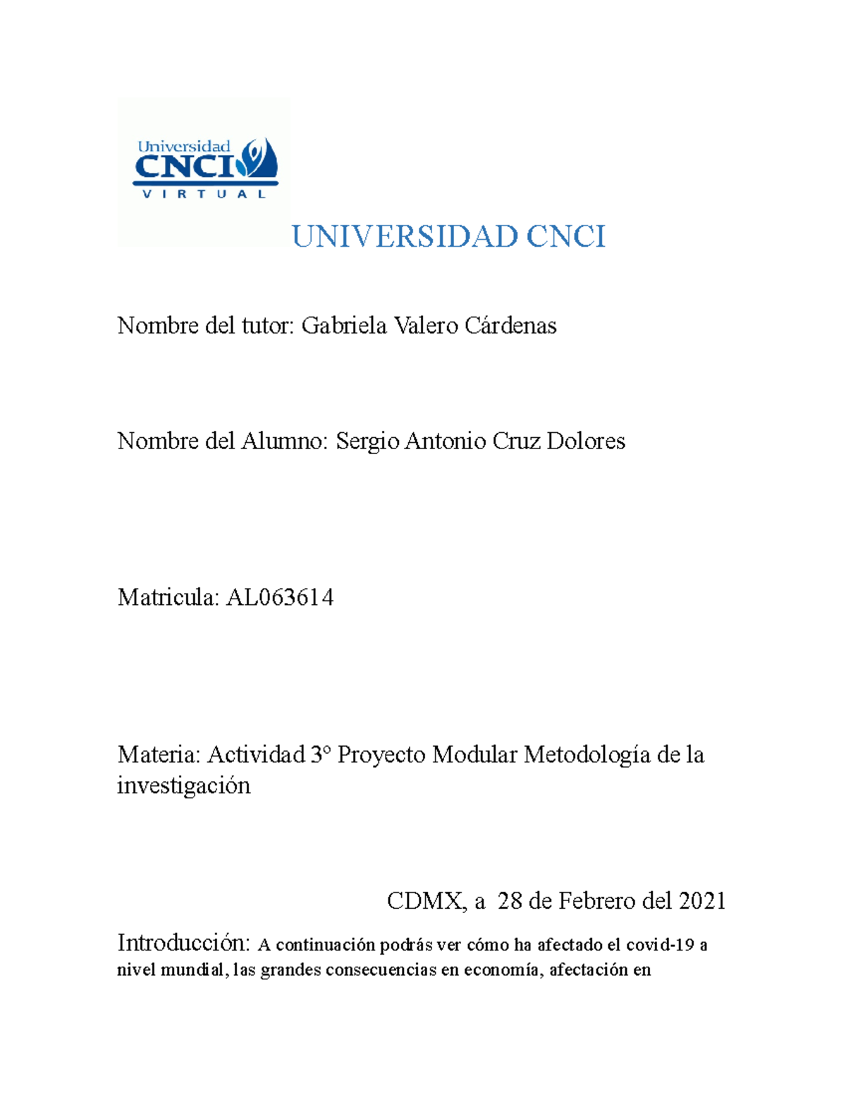 Actividad 3 proyecto modular - UNIVERSIDAD CNCI Nombre del tutor ...
