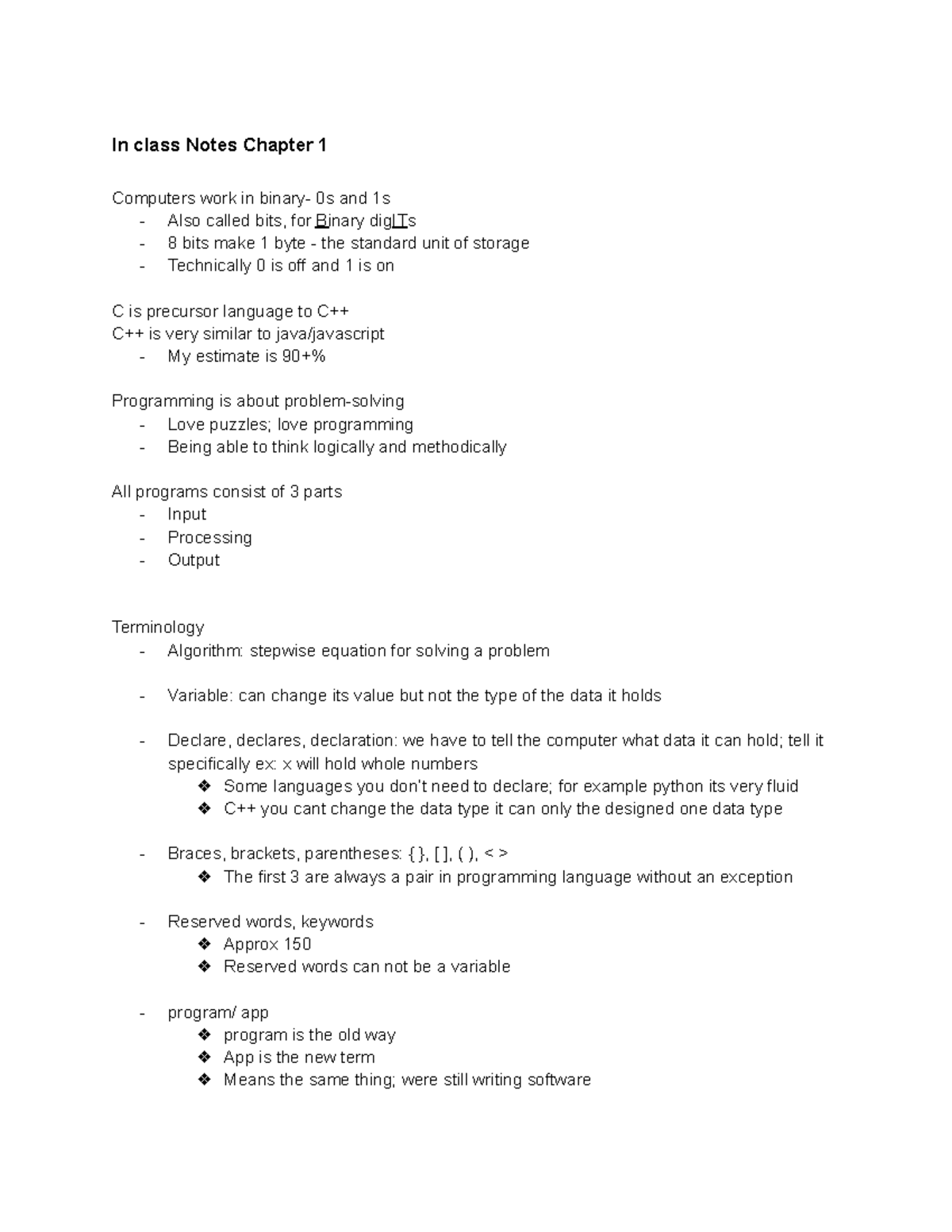 CIS 150 Notes - In class Notes Chapter 1 Computers work in binary- 0s ...