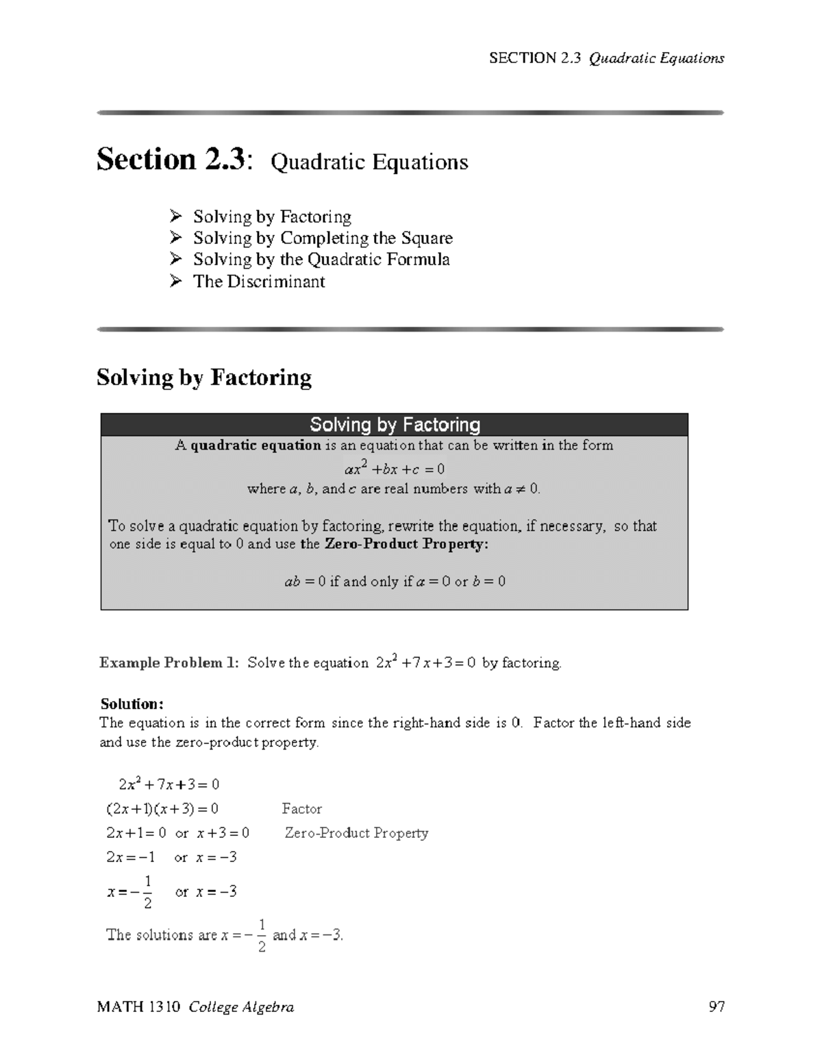 Solving By Factoring To Simplify The Process Remember To First