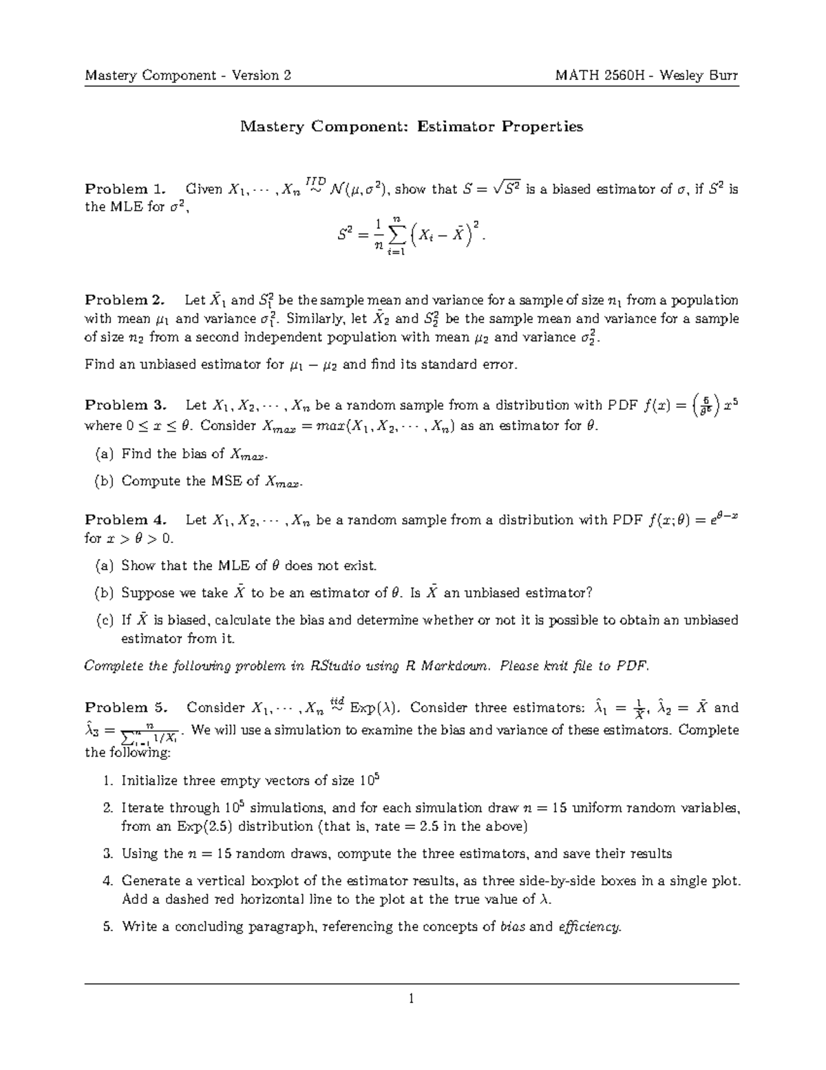 Mastery Estimator Properties V2 - Mastery Component - Version 2 MATH 2560H - Wesley Burr Mastery ...