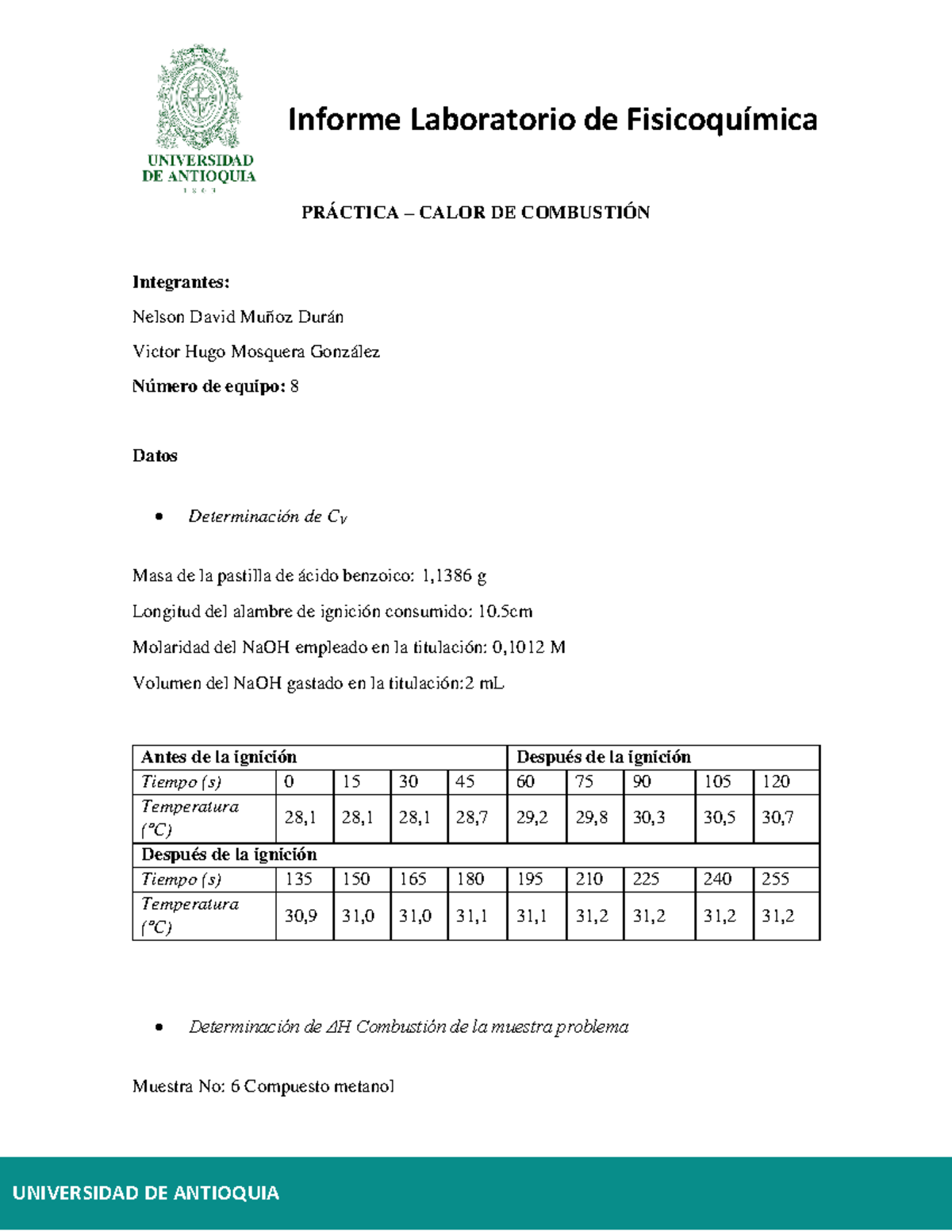 Calor de Combustión - PRÁCTICA – CALOR DE COMBUSTIÓN Integrantes ...