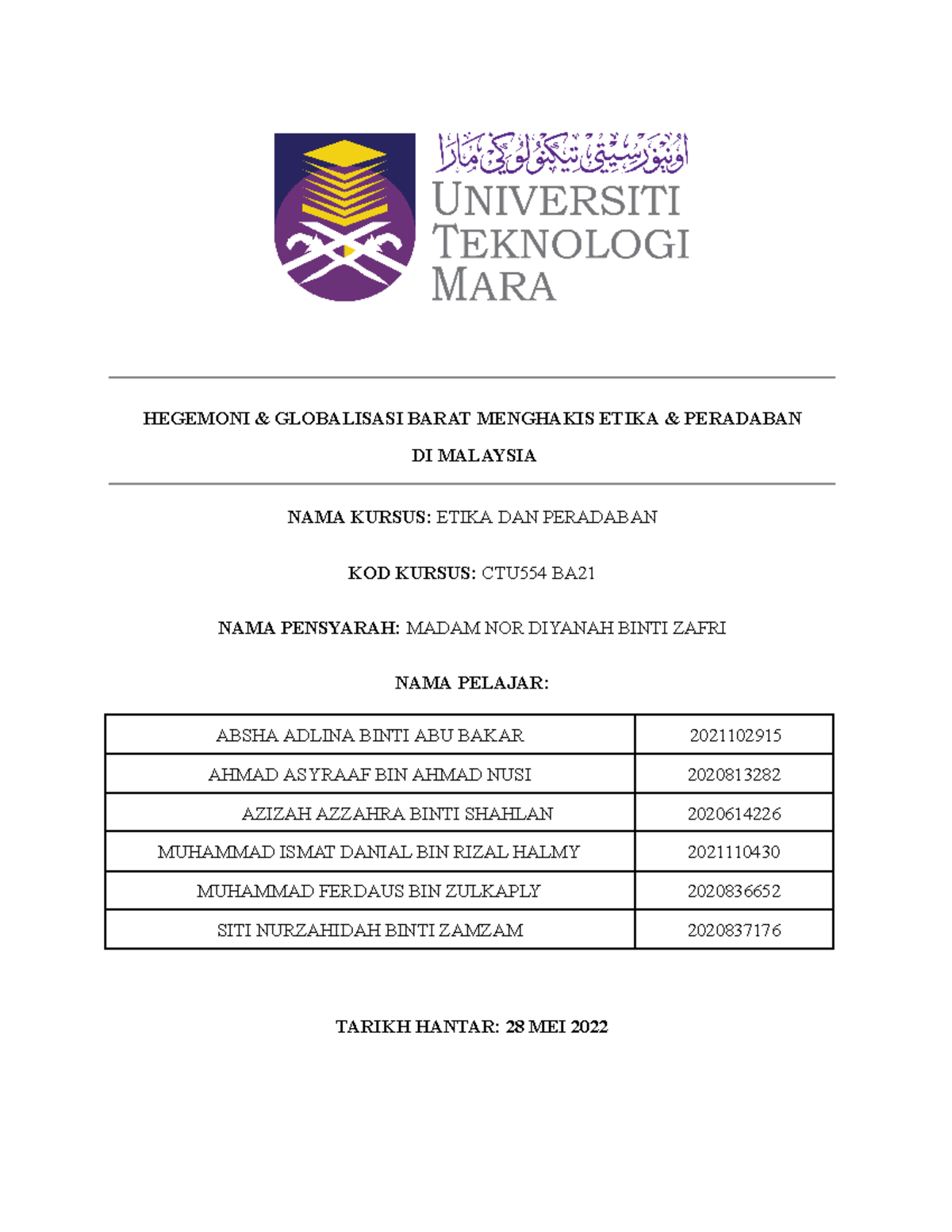 CTU554 Group 5 Tugasan 1 Hegemoni DAN Globalisasi Barat Menghakis Etika ...